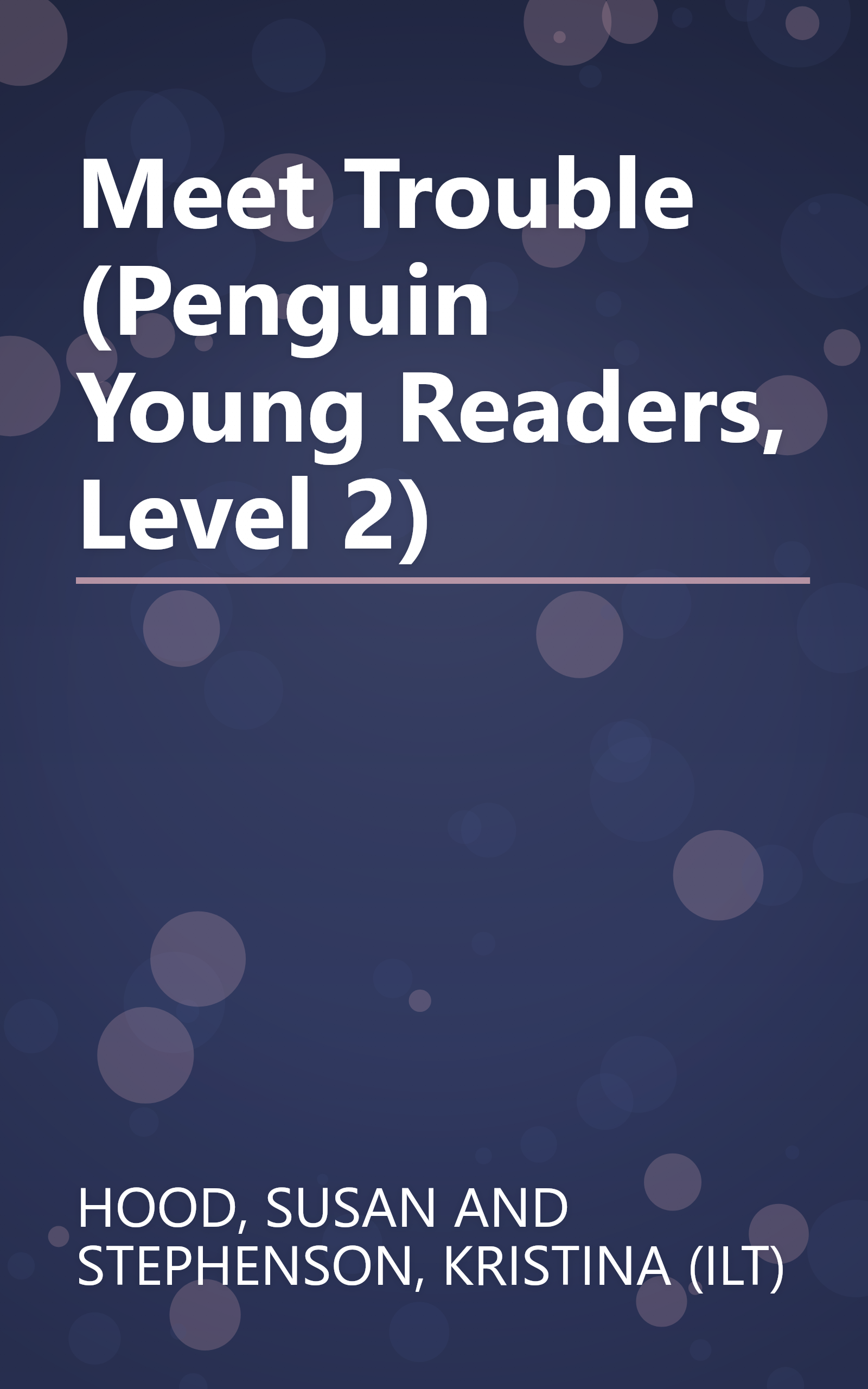 Meet Trouble (Penguin Young Readers, Level 2) book cover