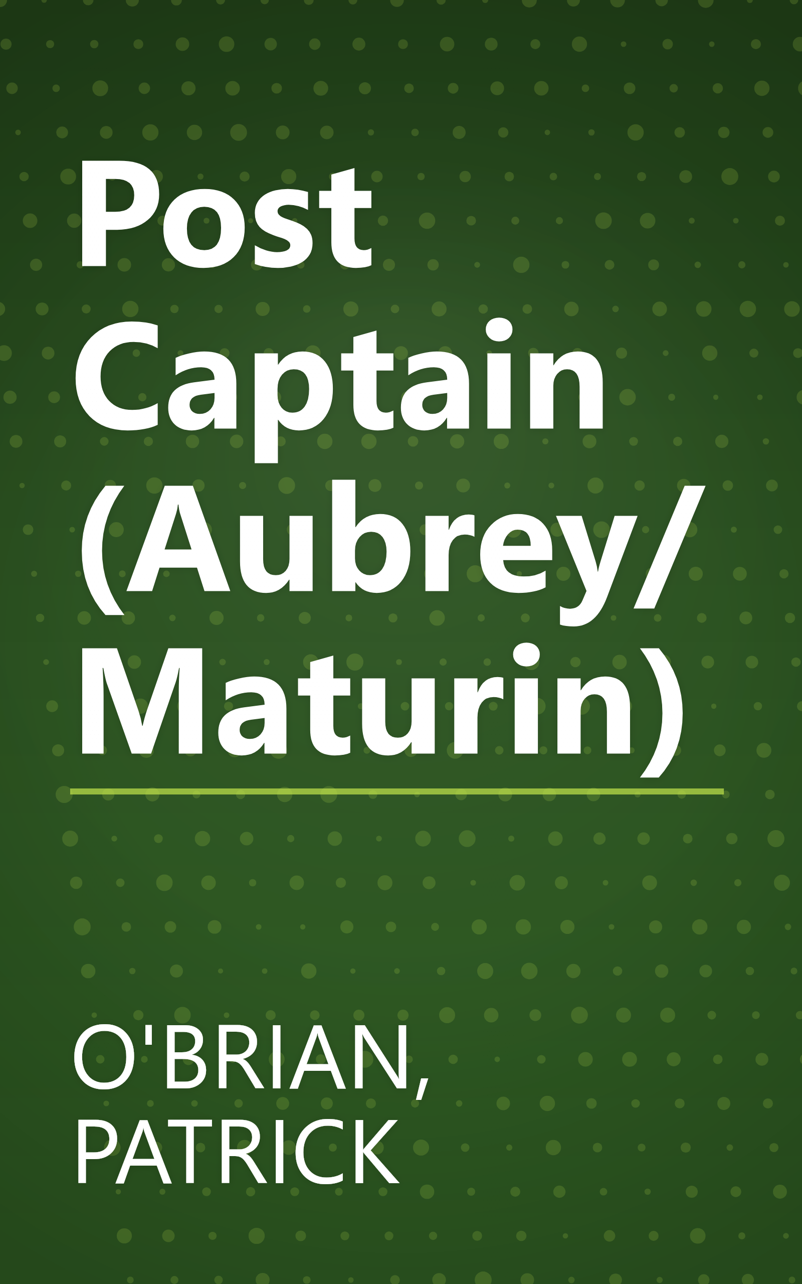Post Captain (Aubrey/Maturin) book cover