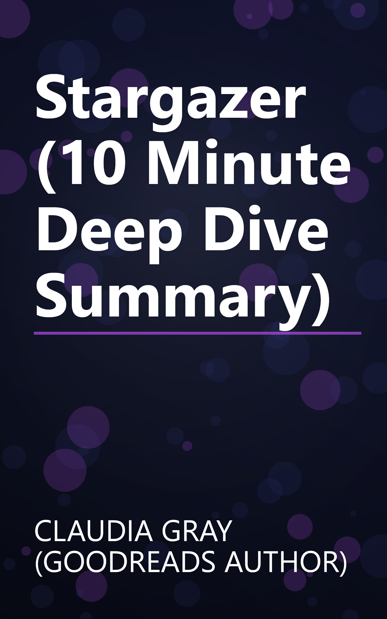 Stargazer (10 Minute   Deep Dive Summary) book cover