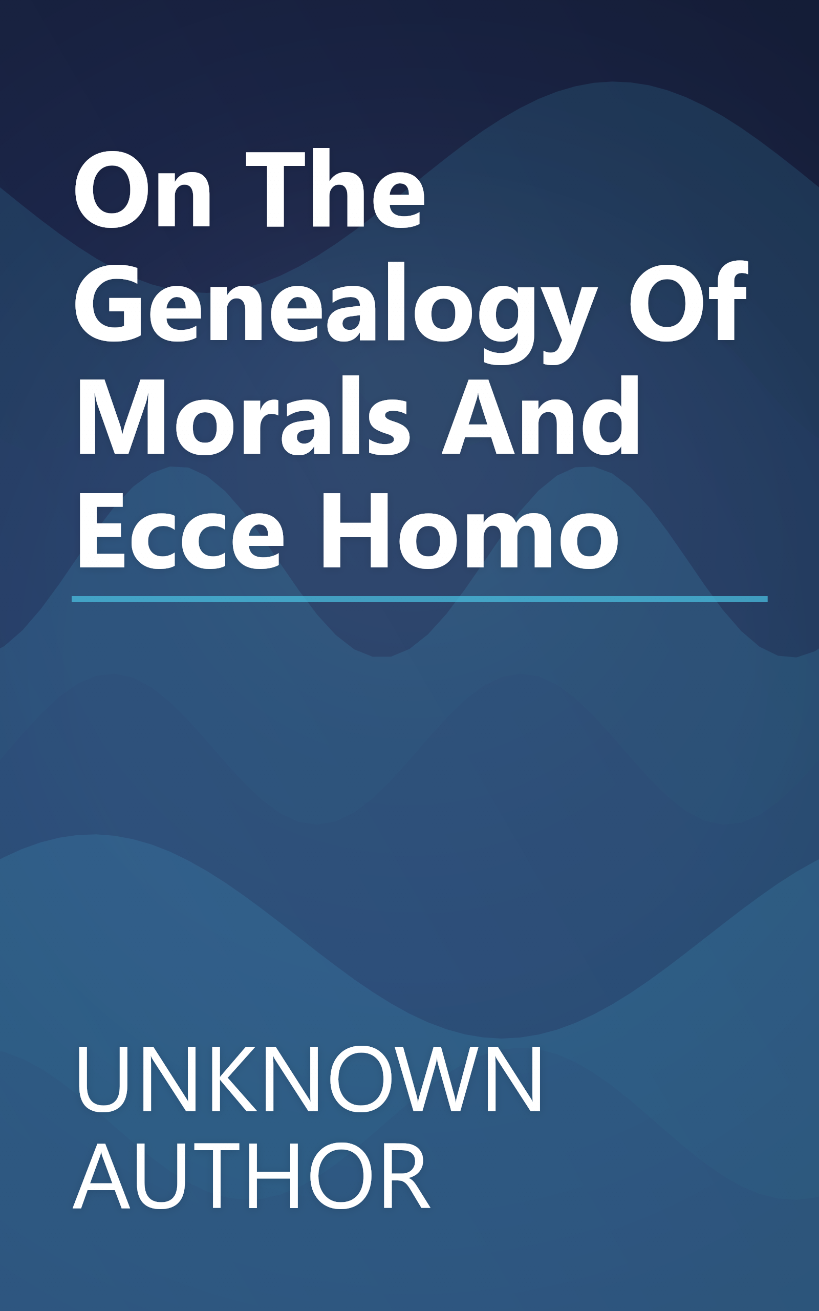On The Genealogy Of Morals And Ecce Homo book cover