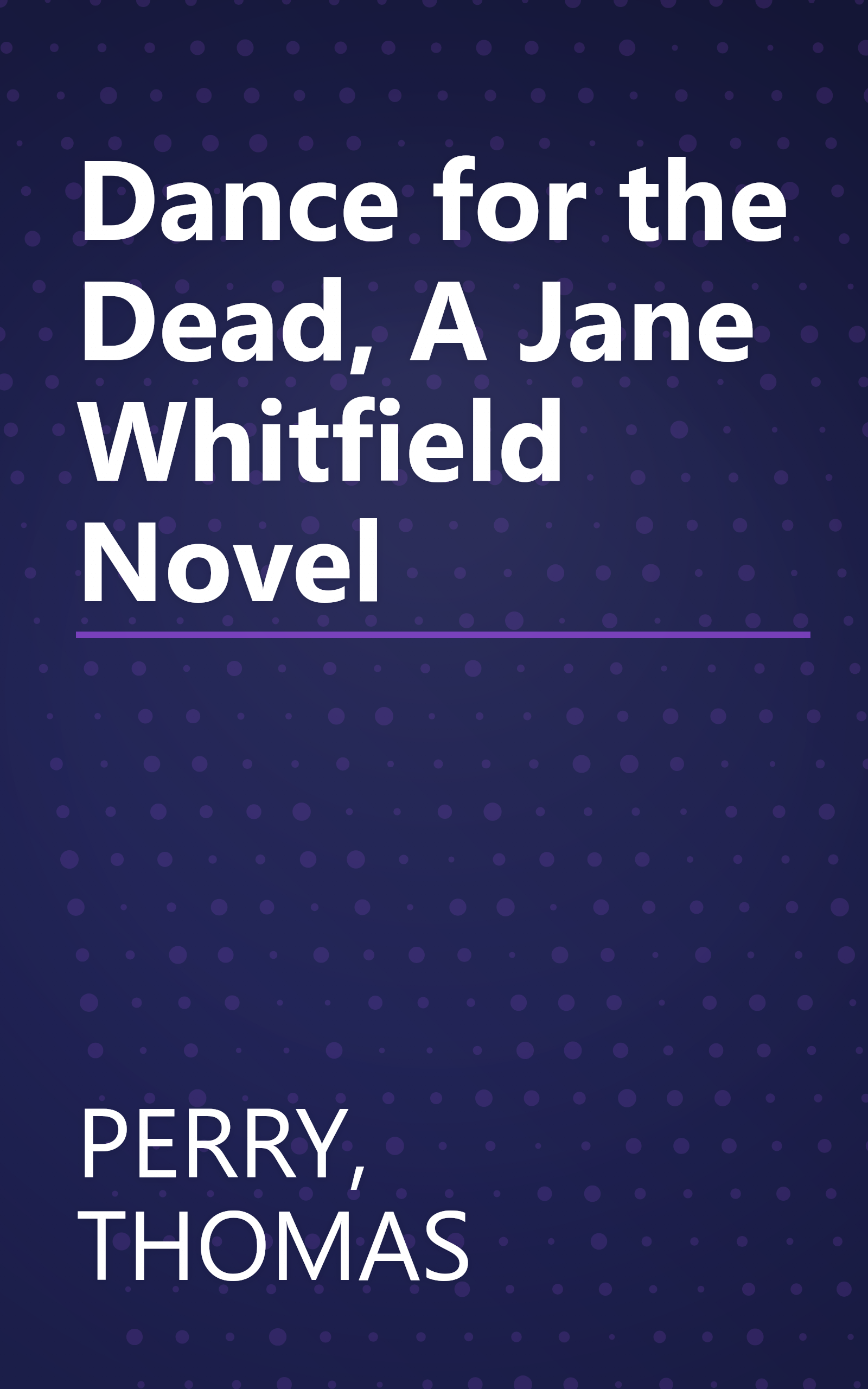 Dance for the Dead, A Jane Whitfield Novel book cover