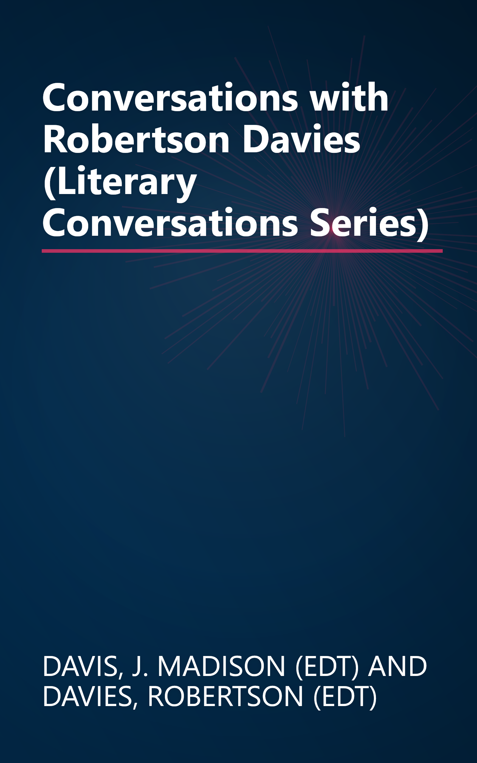 Conversations with Robertson Davies (Literary Conversations Series) book cover