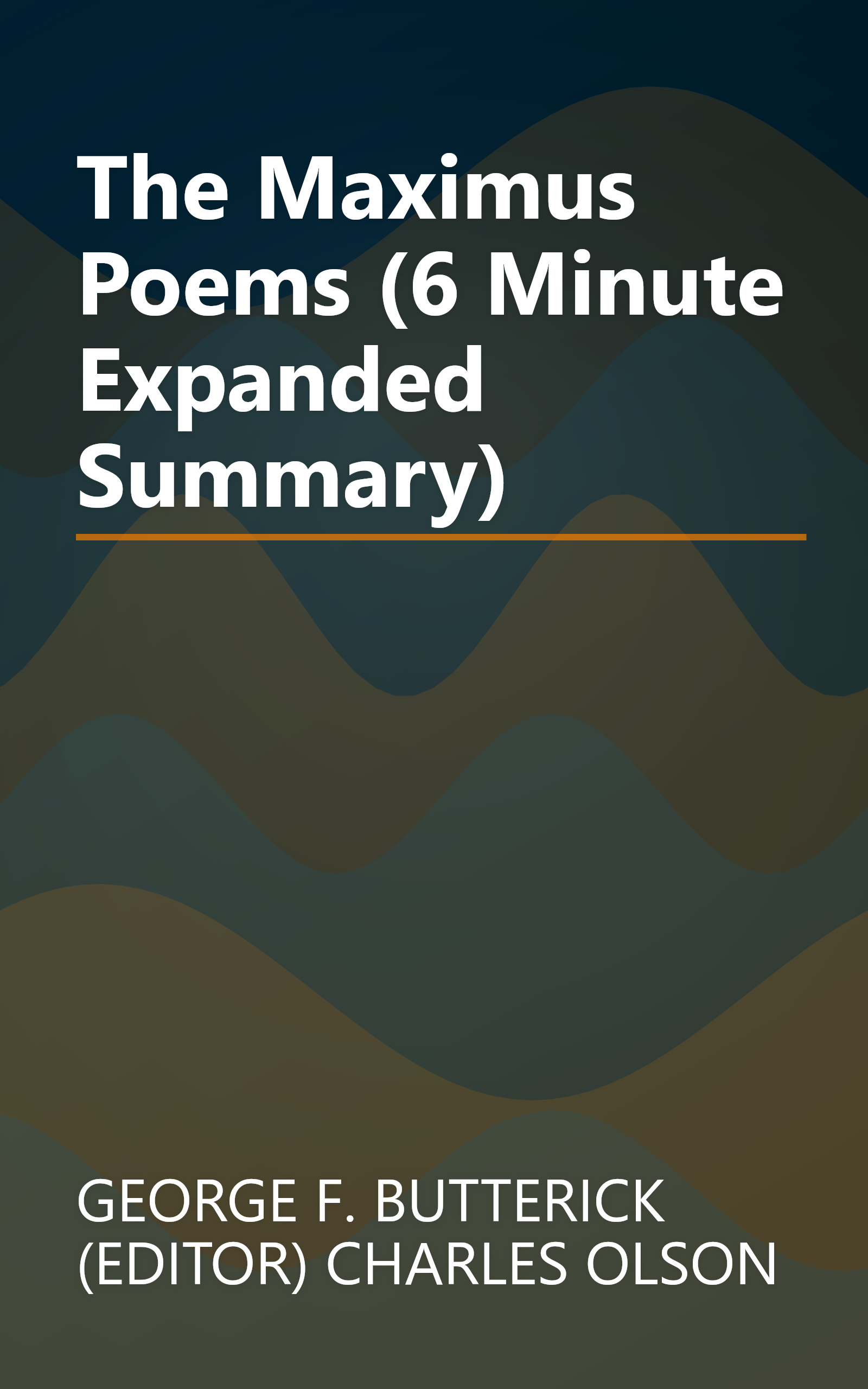 The Maximus Poems (6 Minute   Expanded Summary) book cover