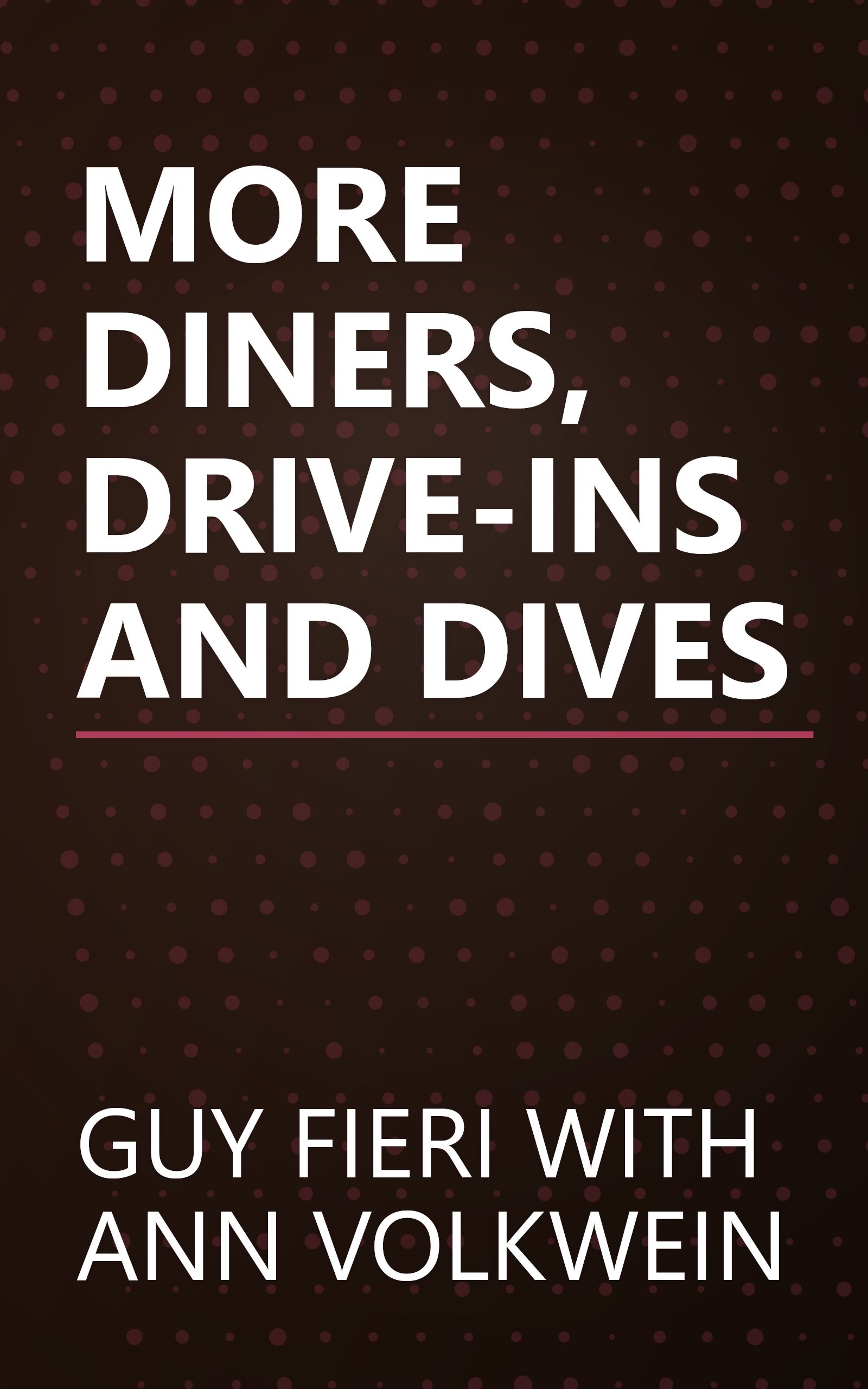MORE DINERS, DRIVE-INS AND DIVES book cover