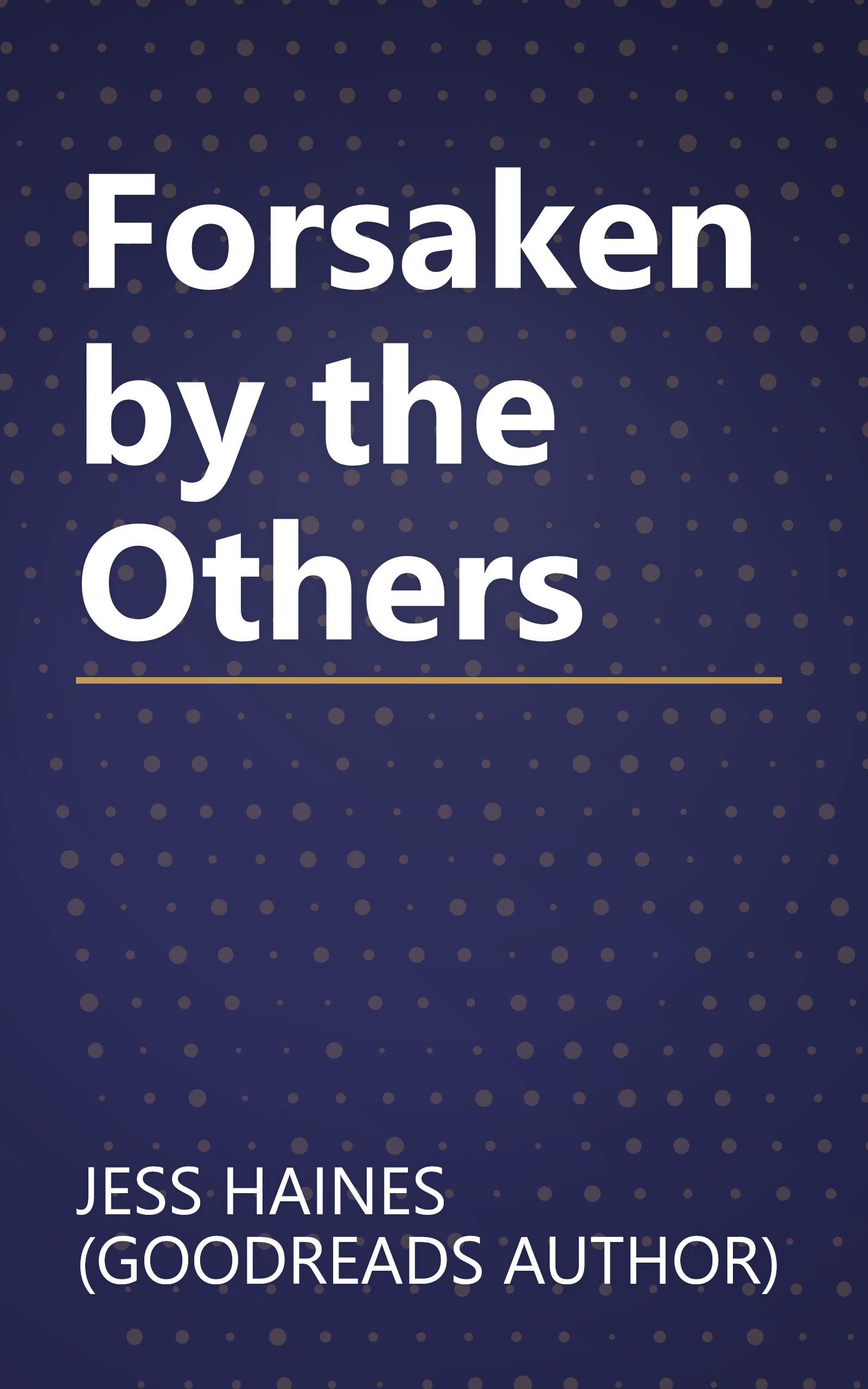 Forsaken by the Others book cover