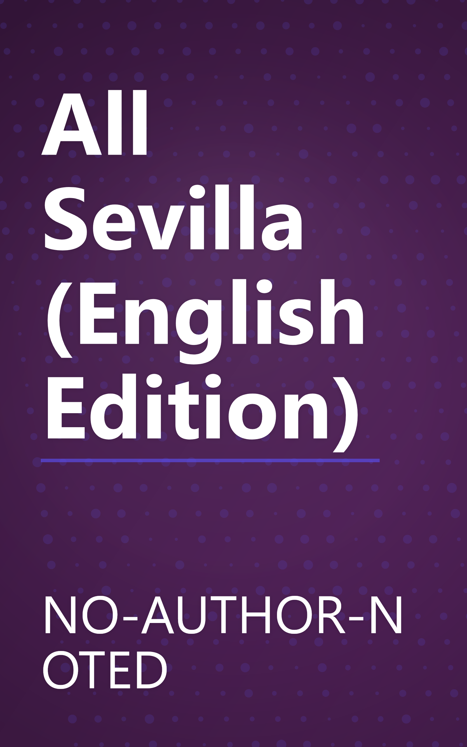 All Sevilla (English Edition) book cover