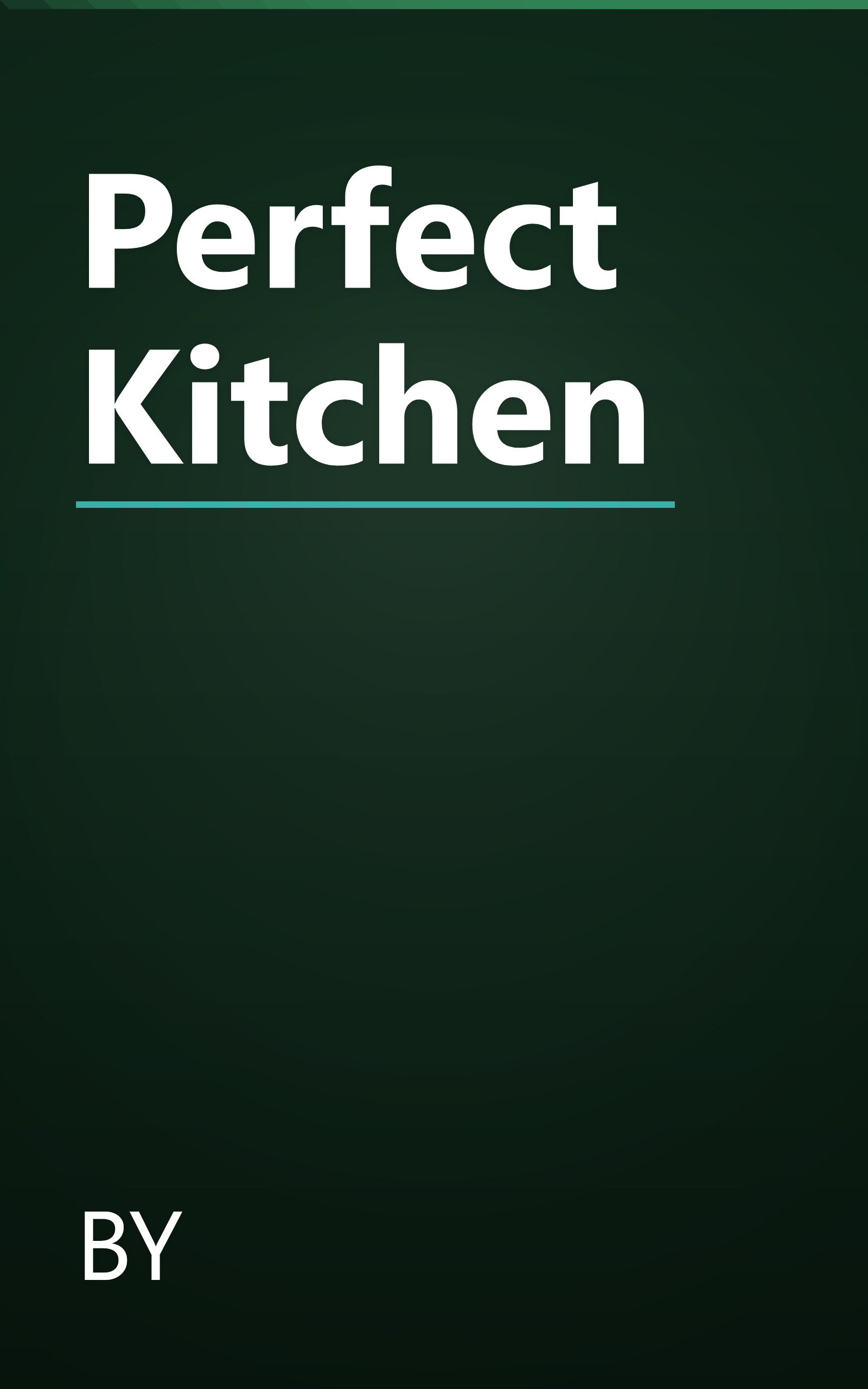 Perfect Kitchen book cover
