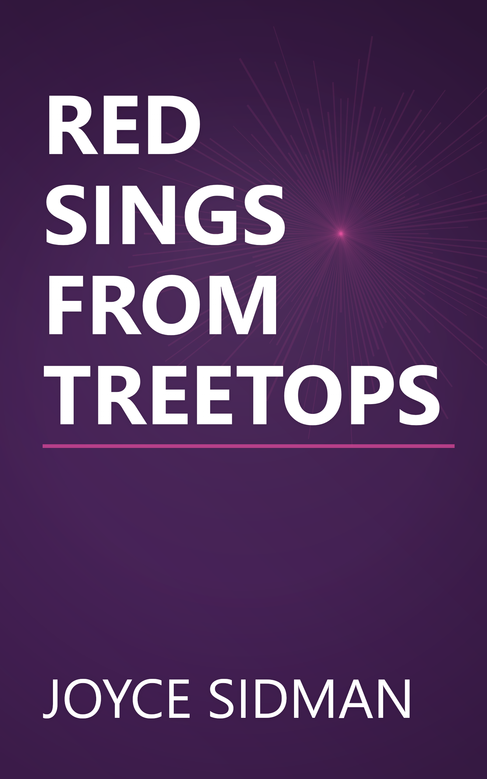 RED SINGS FROM TREETOPS book cover