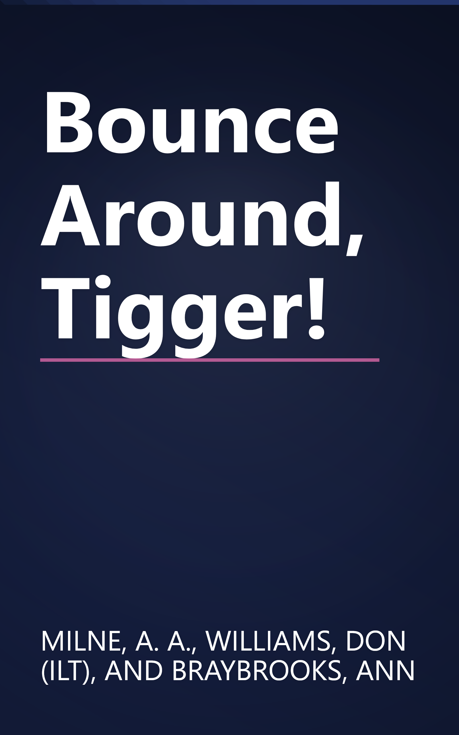 Bounce Around, Tigger! book cover