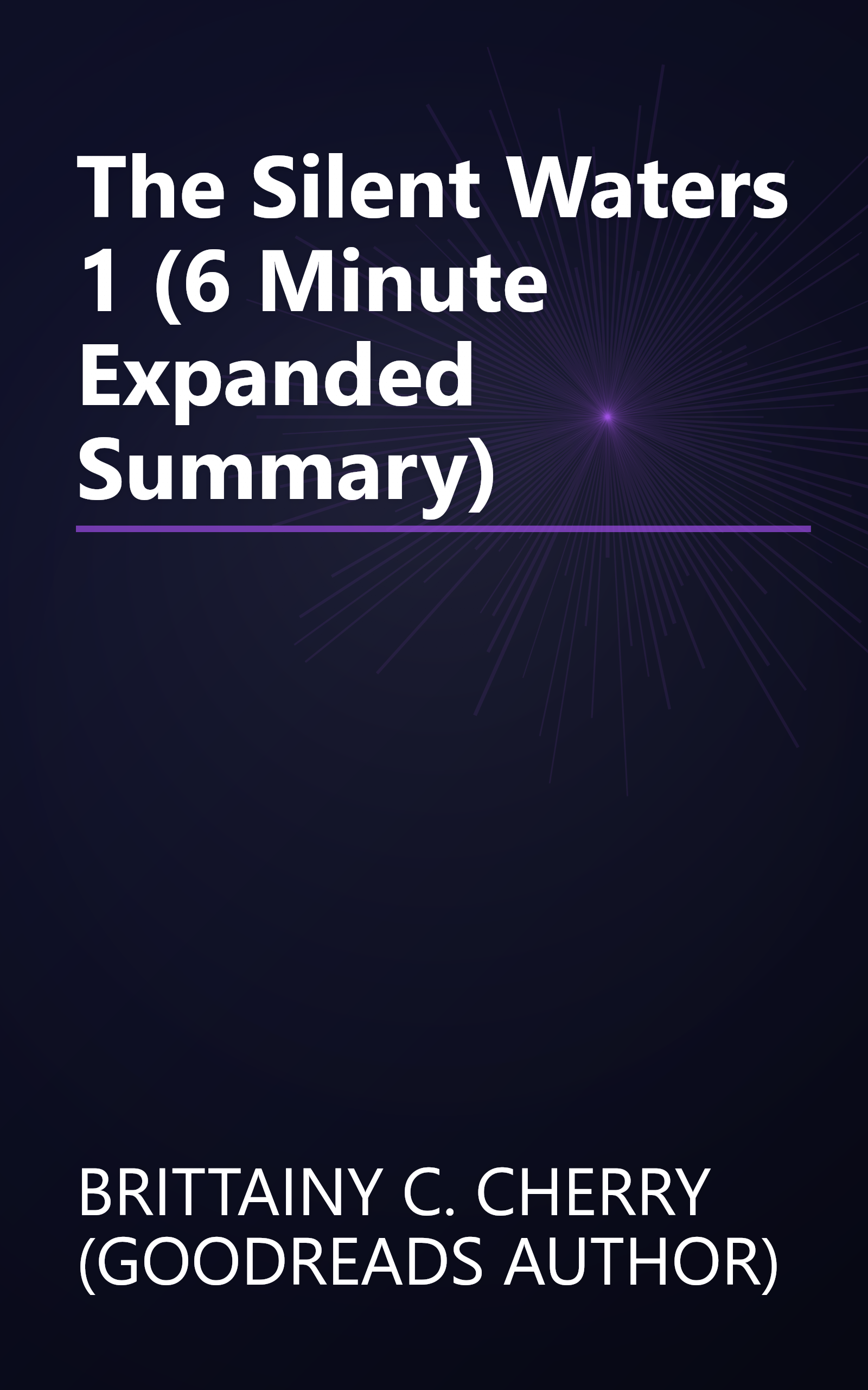The Silent Waters 1 (6 Minute   Expanded Summary) book cover