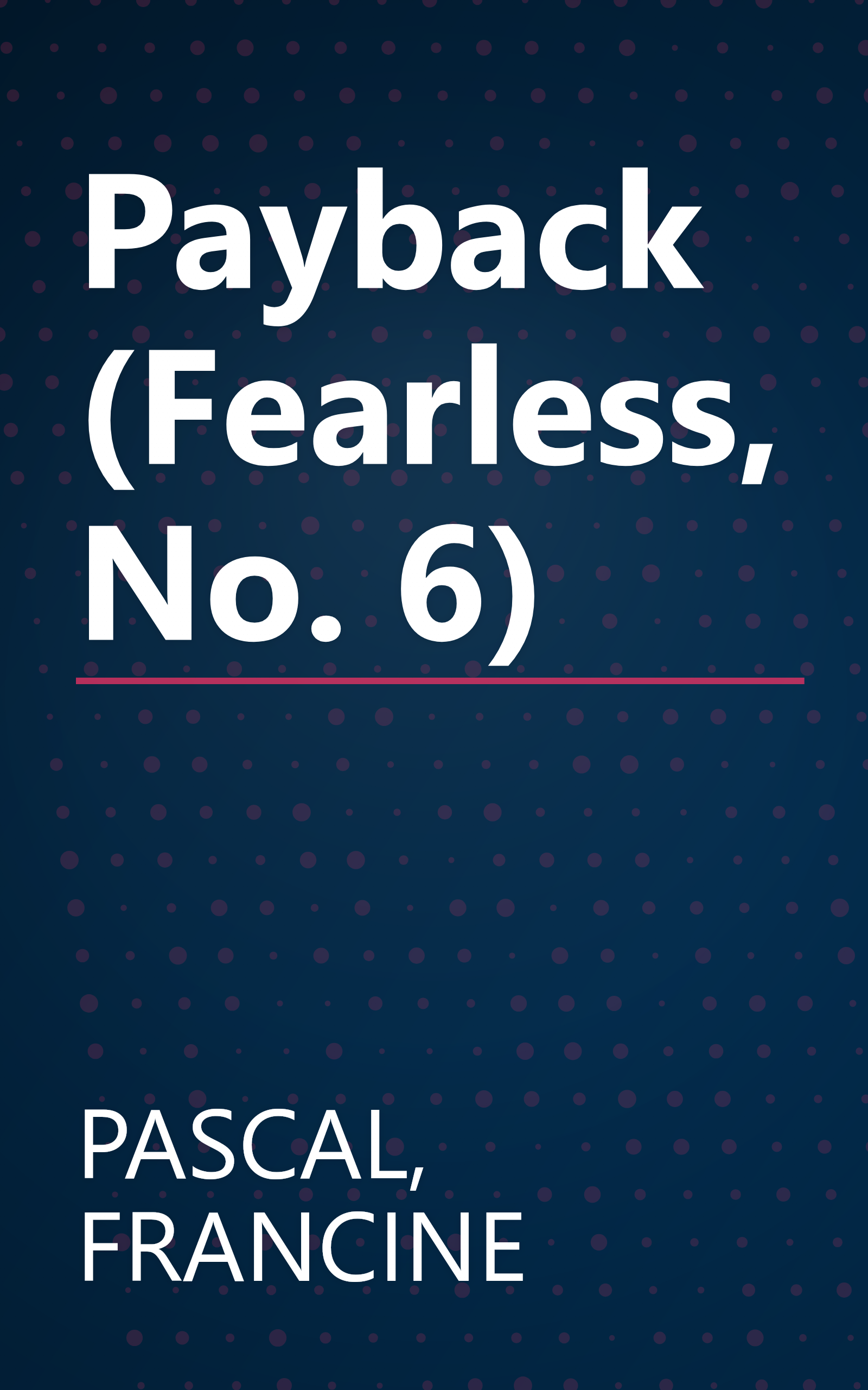 Payback (Fearless, No. 6) book cover