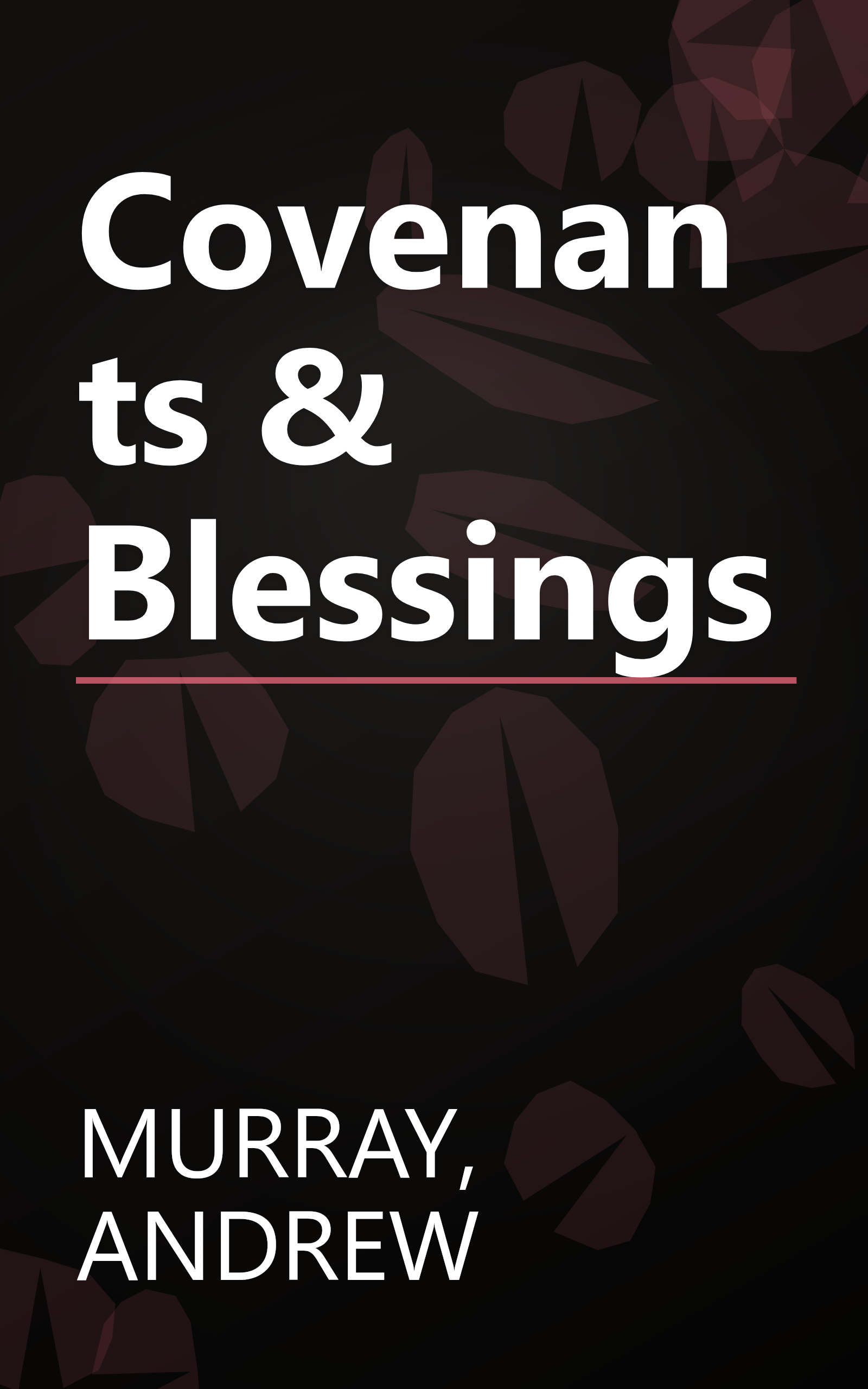Covenants & Blessings book cover