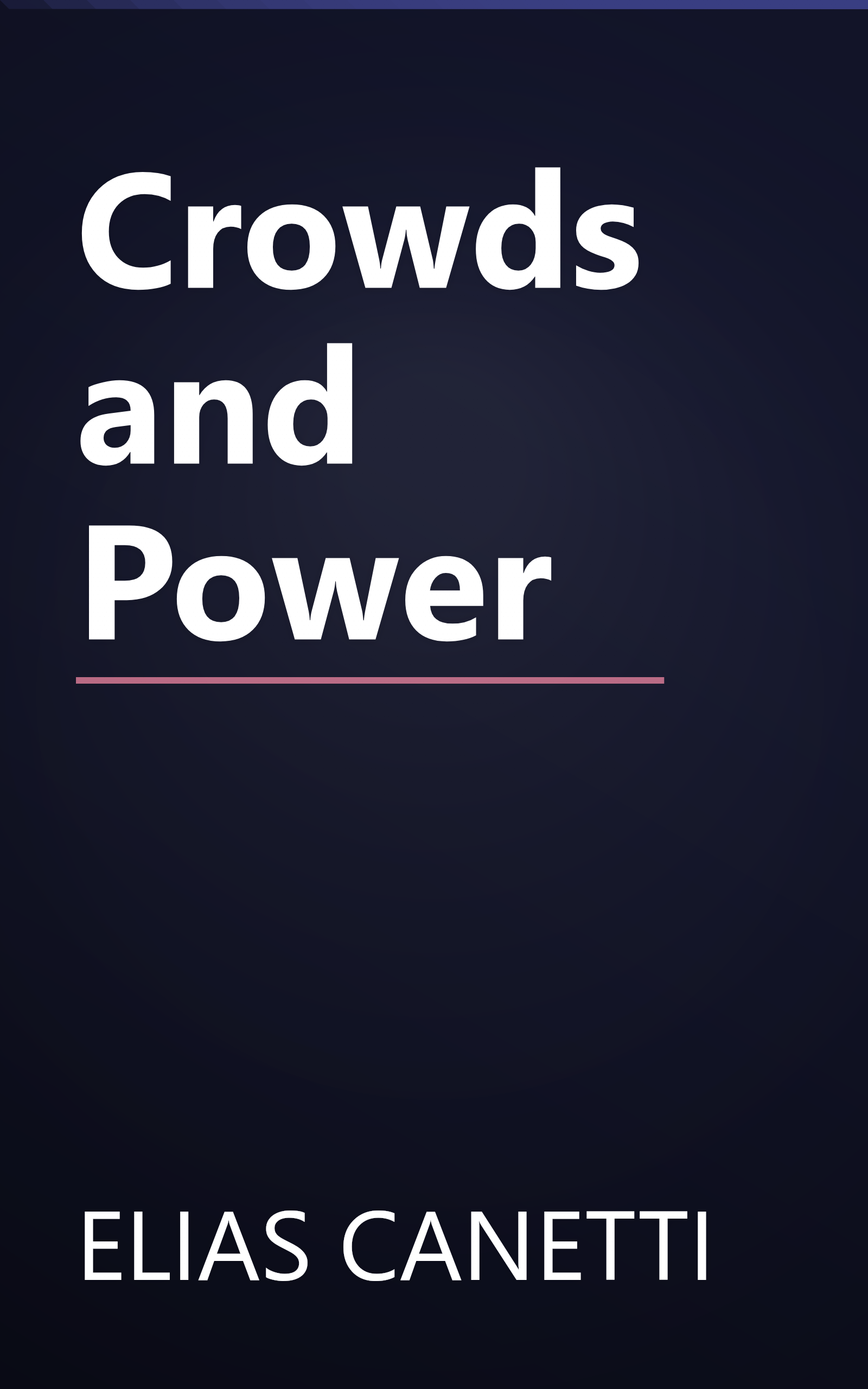Crowds and Power book cover