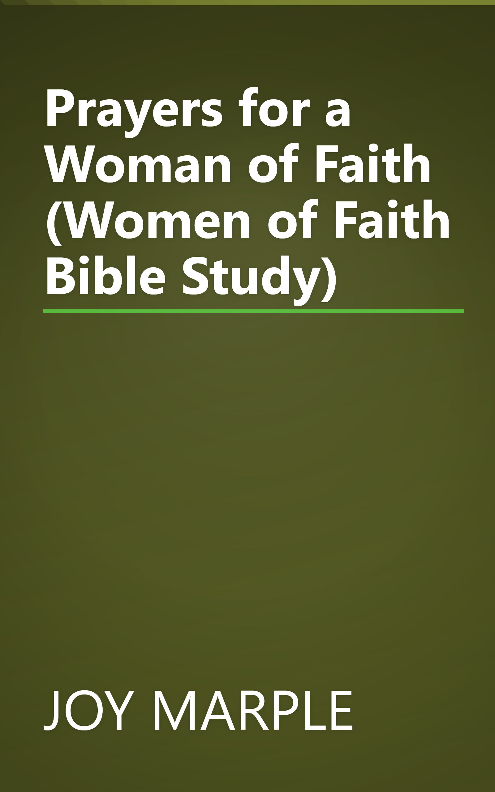Prayers for a Woman of Faith (Women of Faith Bible Study) book cover