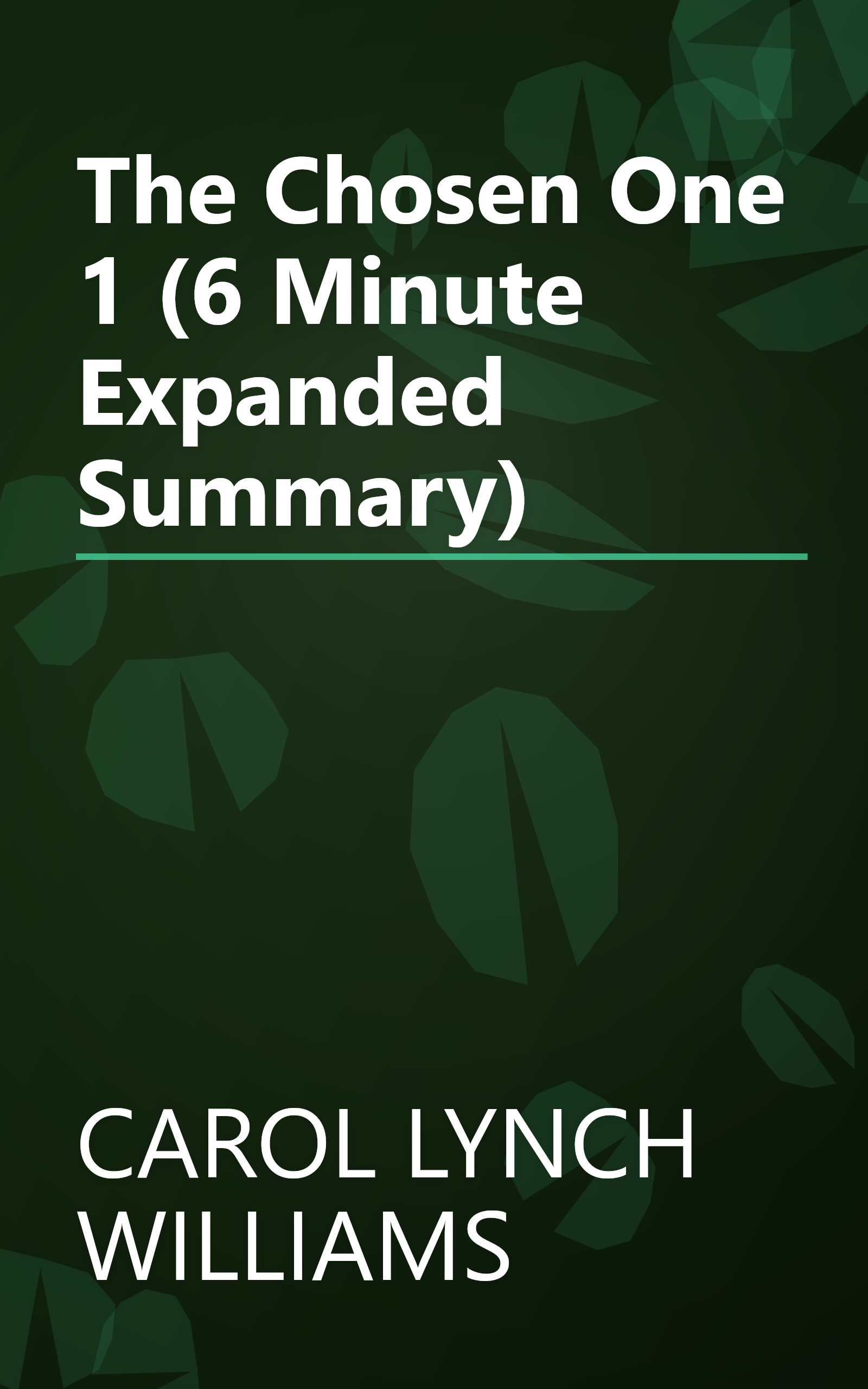 The Chosen One 1 (6 Minute   Expanded Summary) book cover