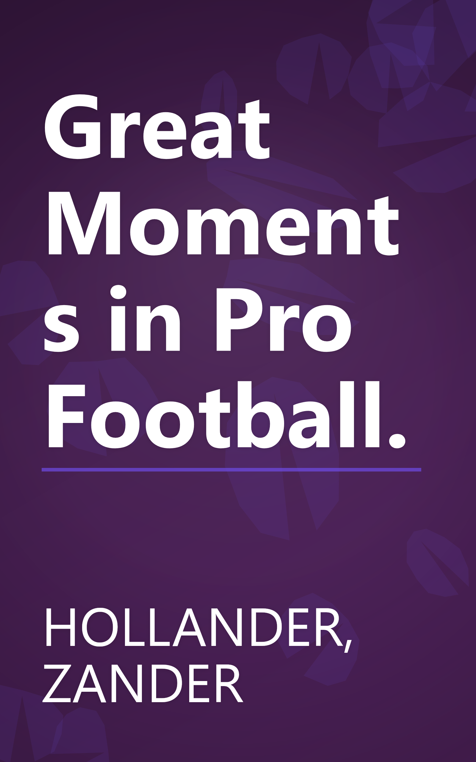 Great Moments in Pro Football. book cover