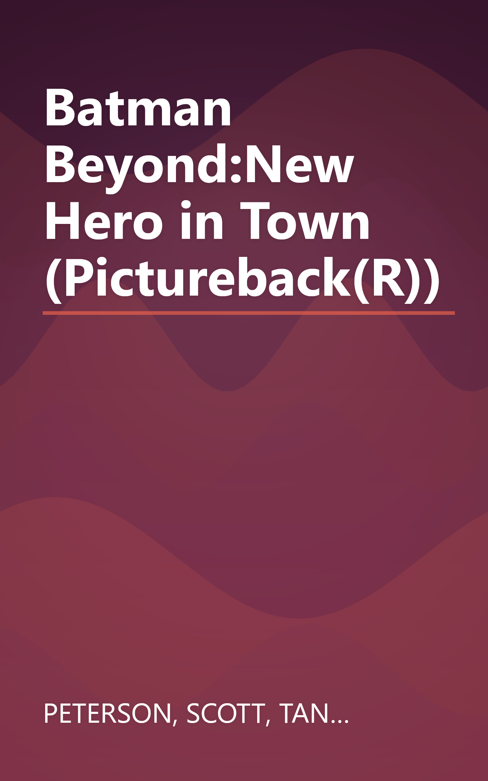 Batman Beyond:New Hero in Town (Pictureback(R)) book cover
