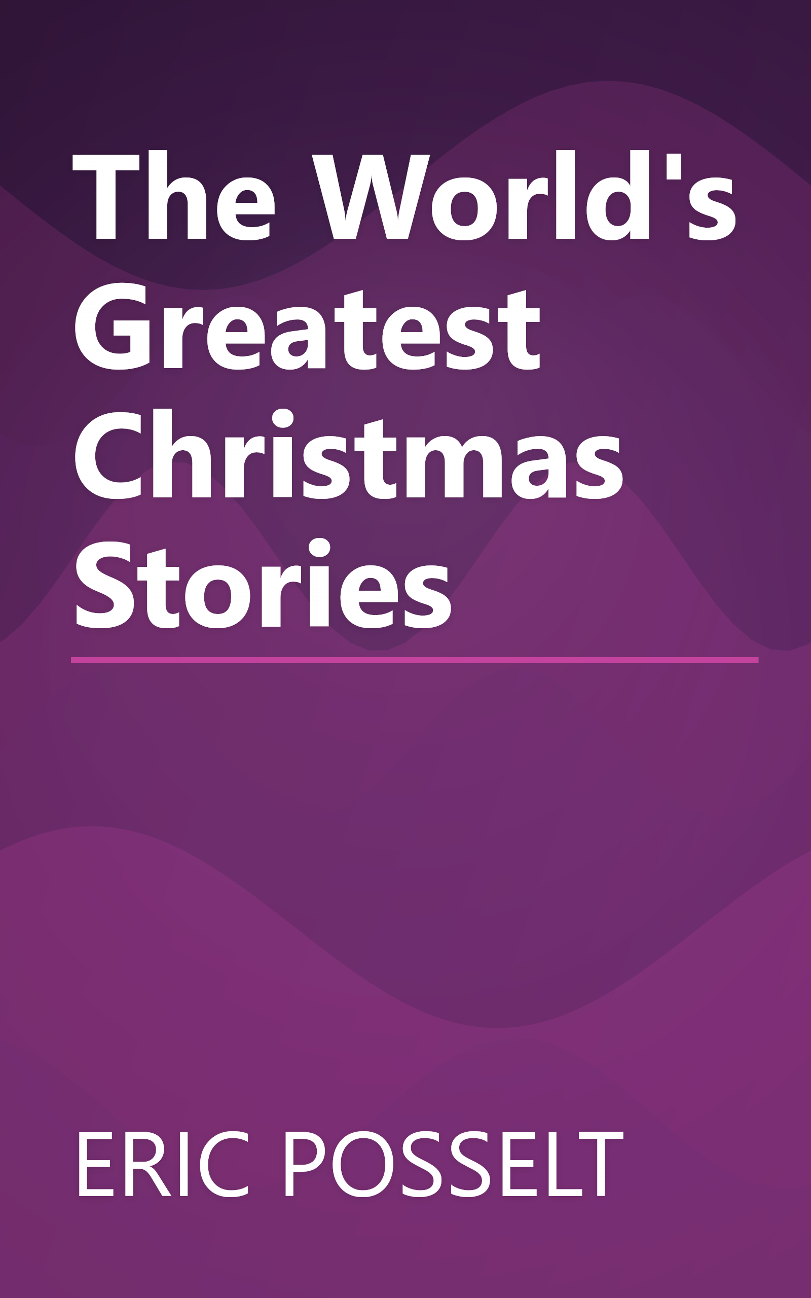The World's Greatest Christmas Stories book cover