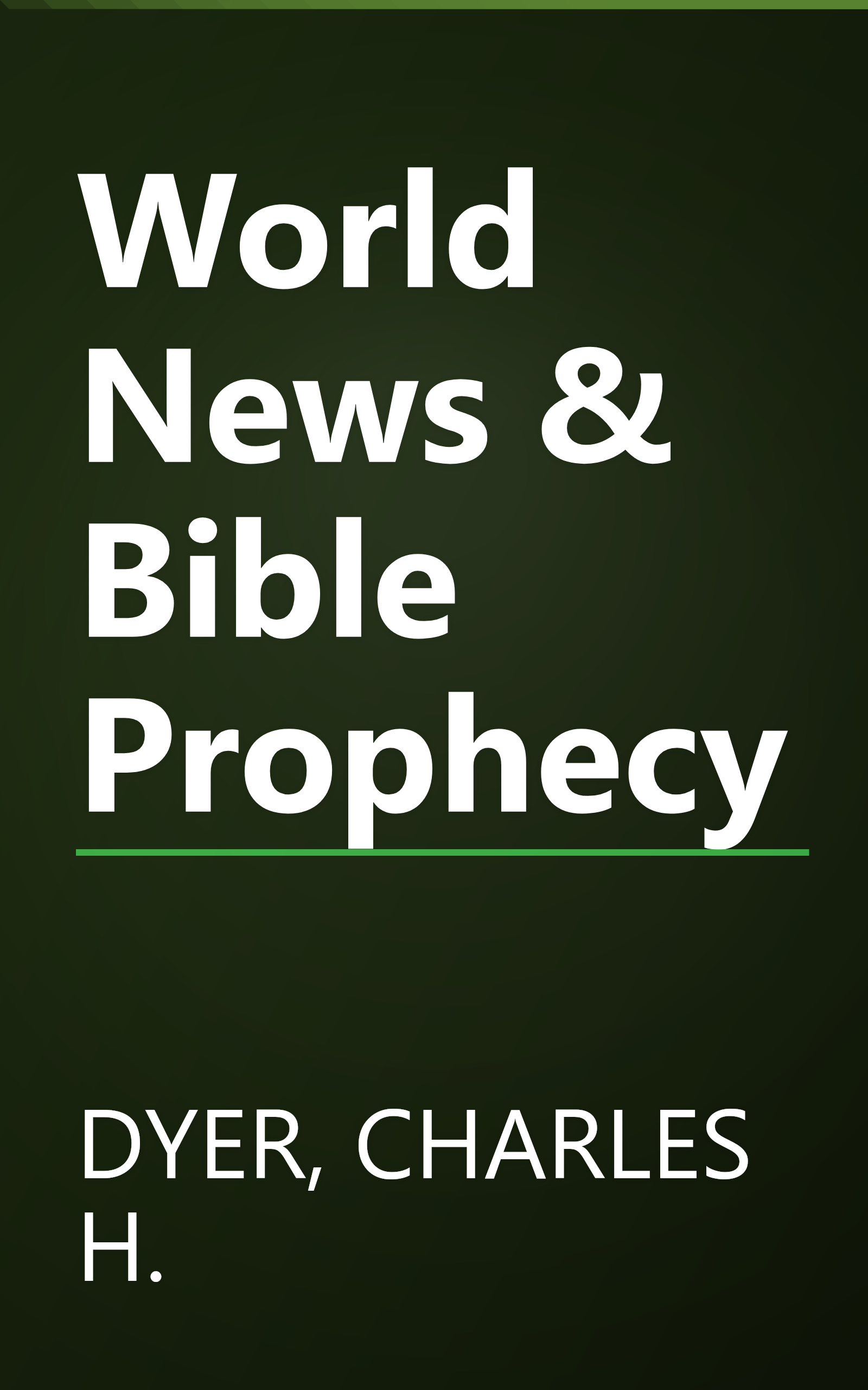 World News & Bible Prophecy book cover