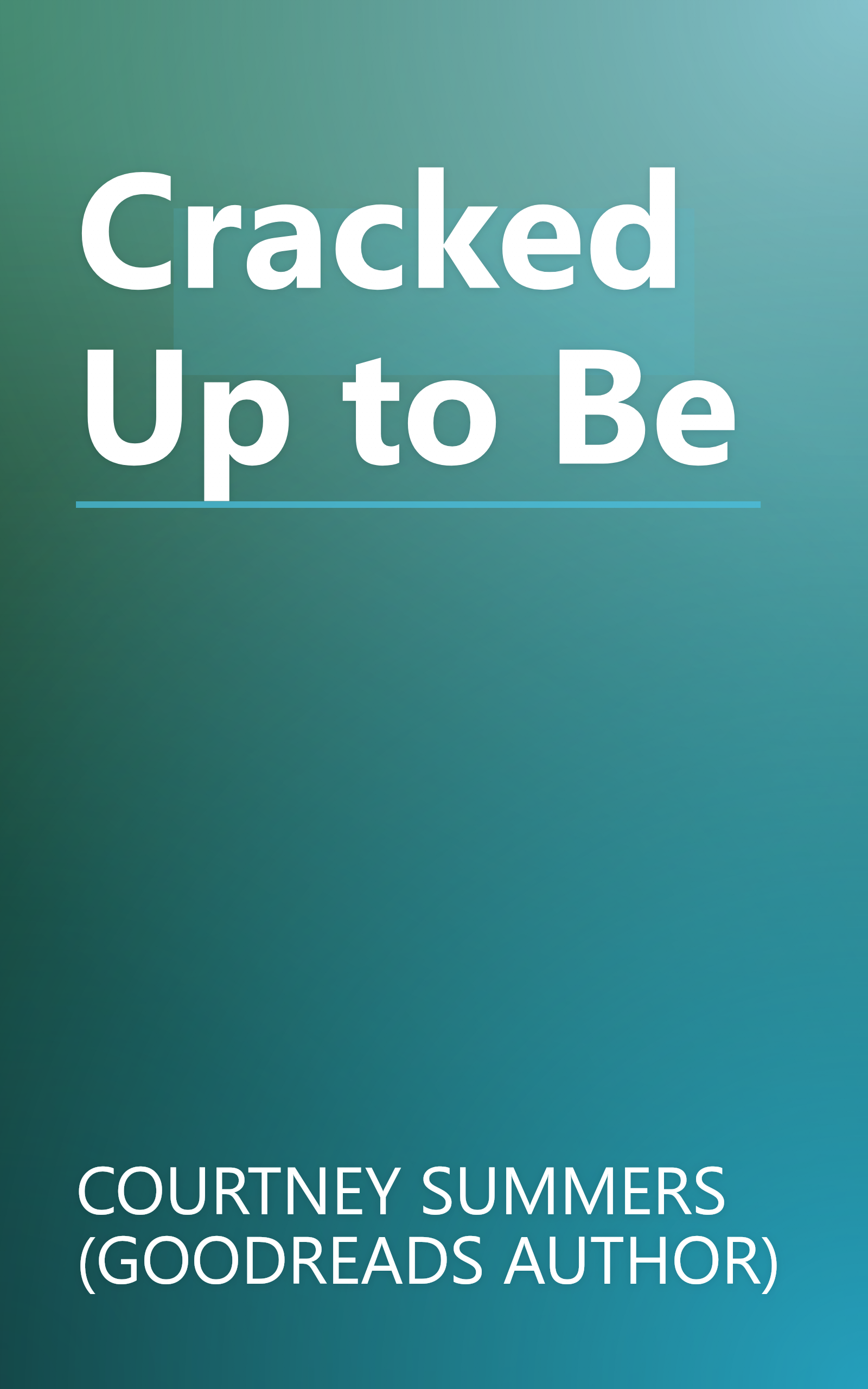 Cracked Up to Be book cover