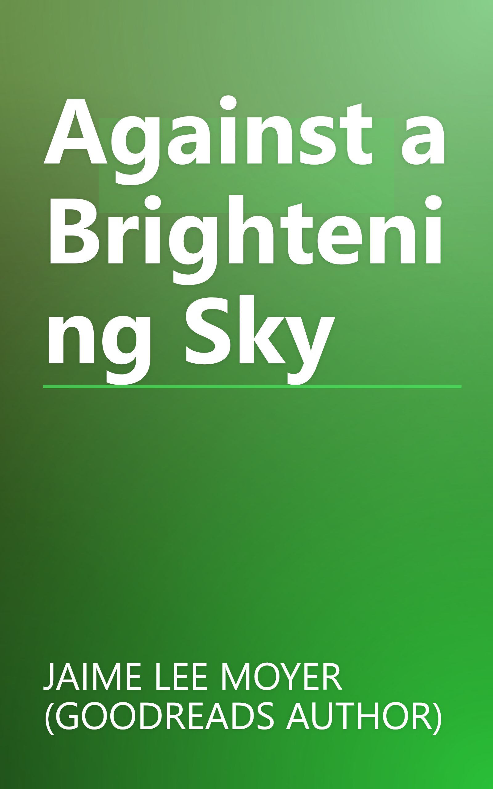 Against a Brightening Sky book cover