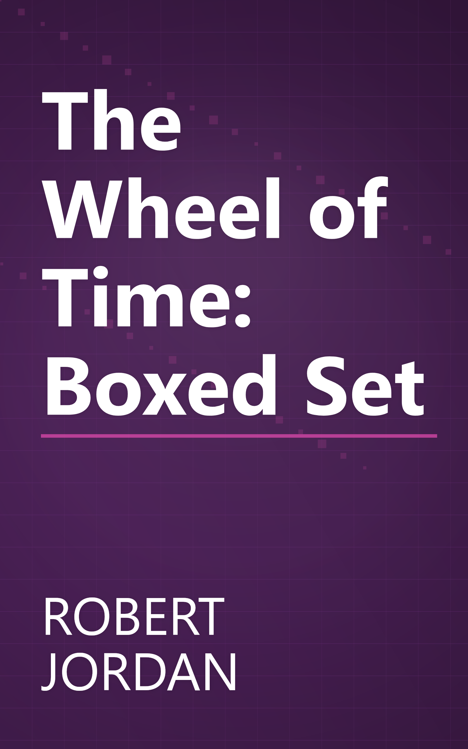 The Wheel of Time: Boxed Set book cover