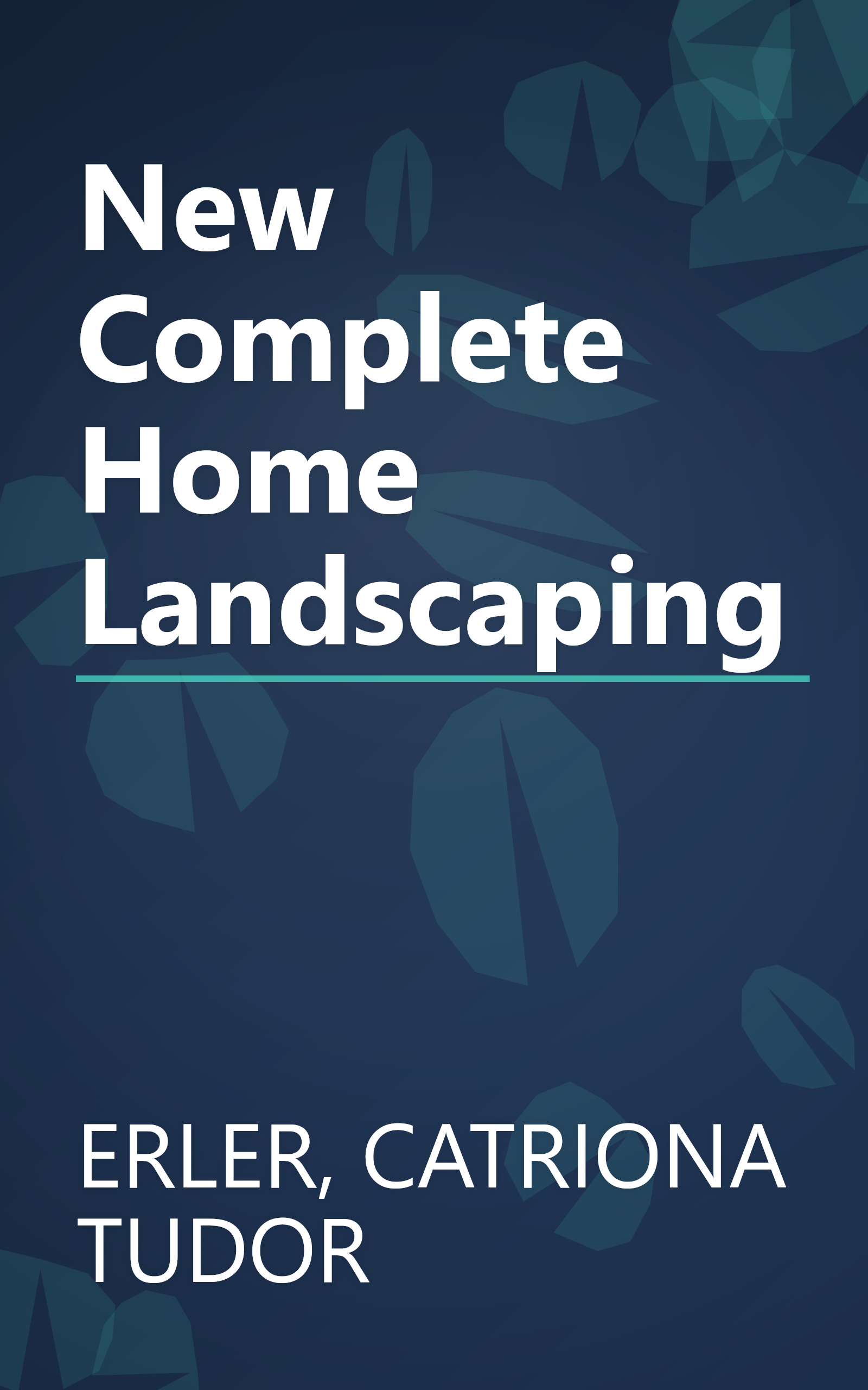 New Complete Home Landscaping book cover