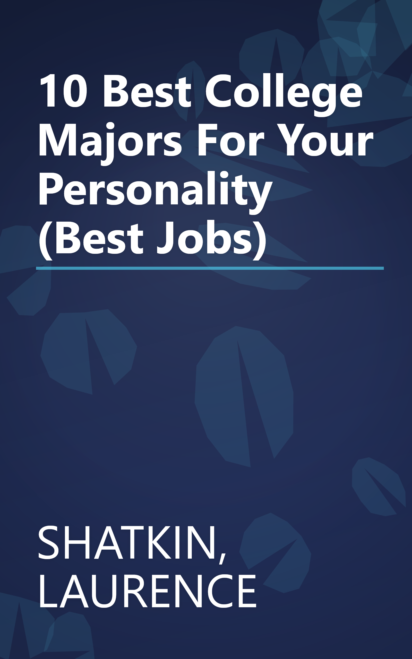 10 Best College Majors For Your Personality (Best  Jobs) book cover