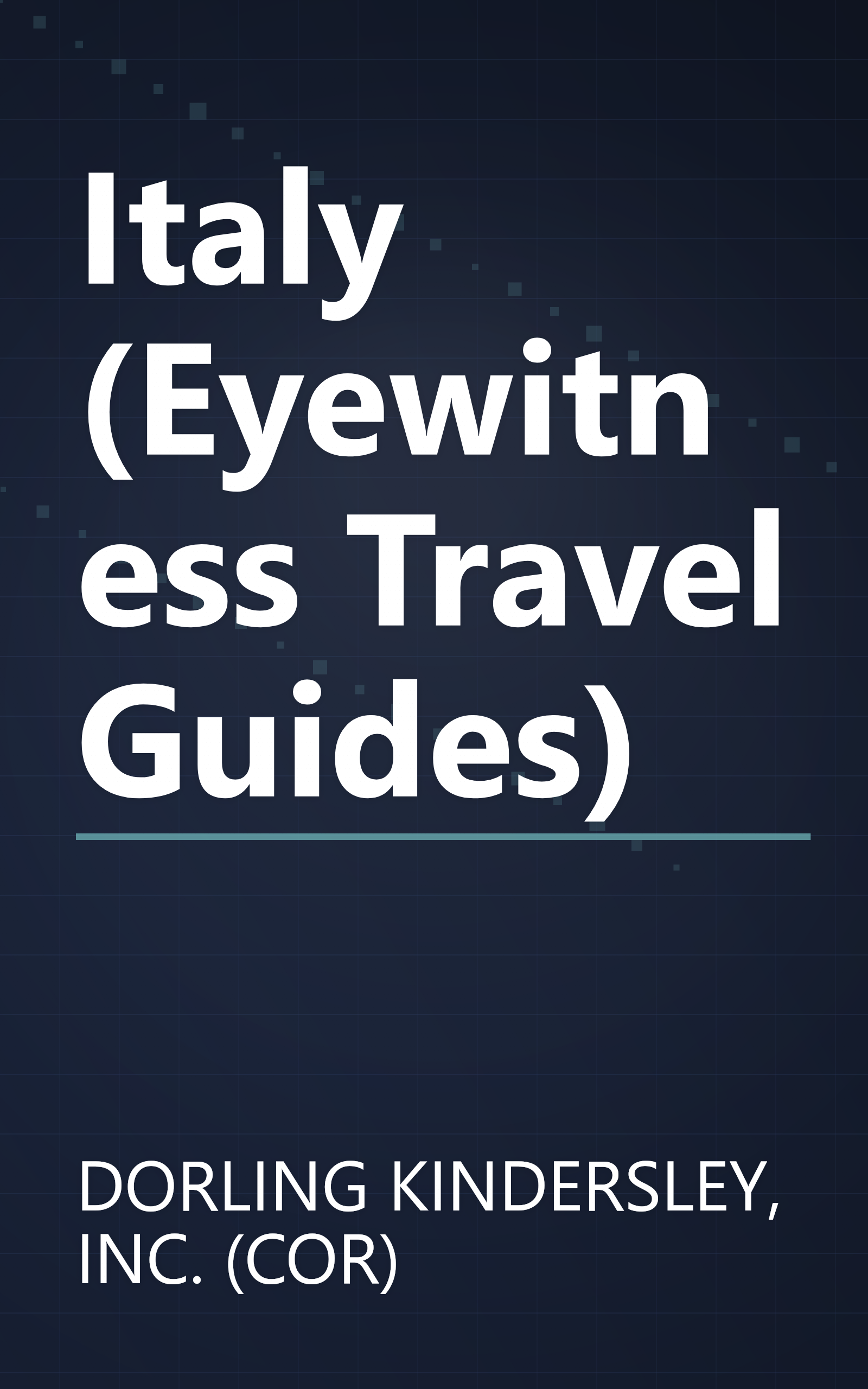 Italy (Eyewitness Travel Guides) book cover