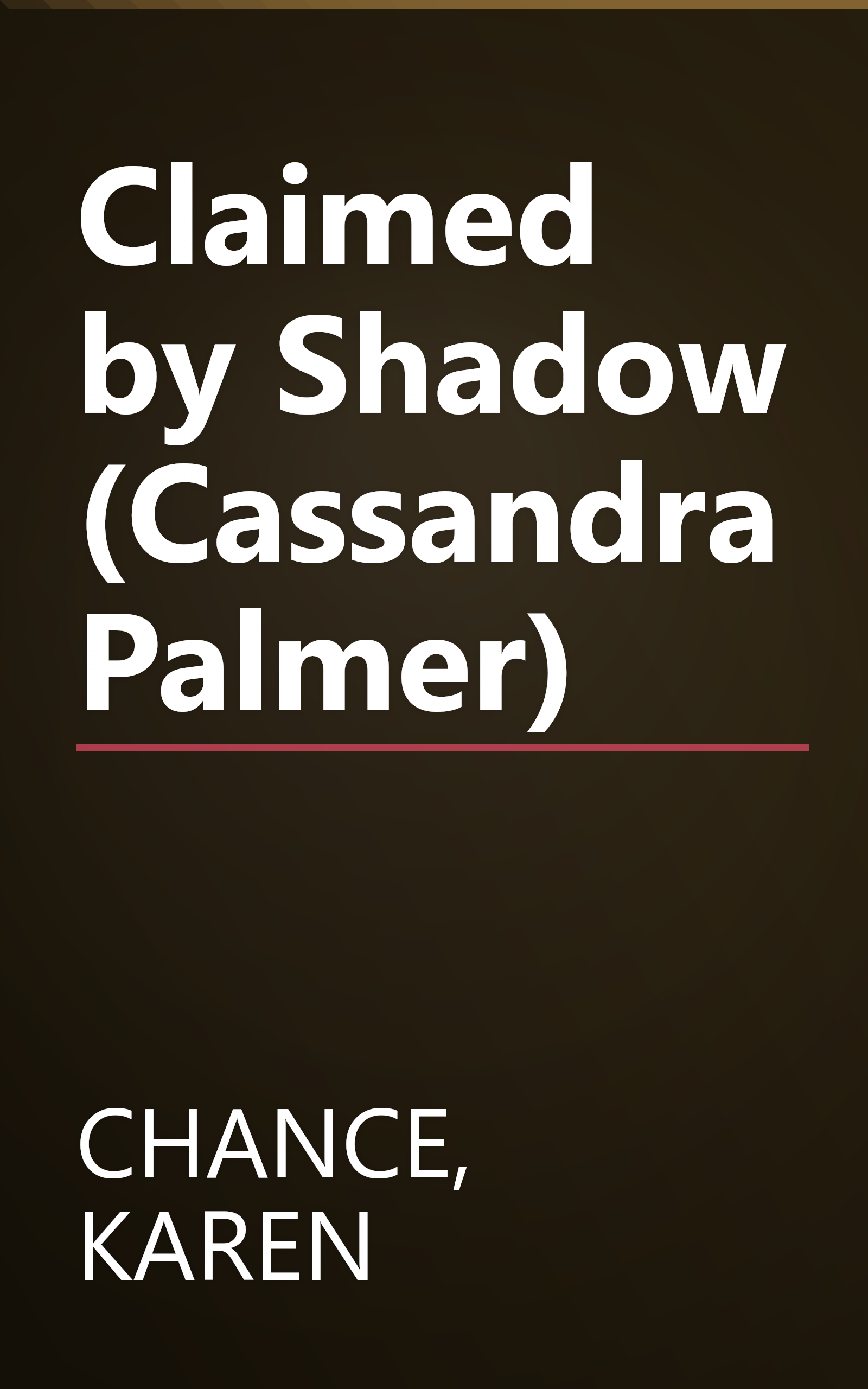Claimed by Shadow (Cassandra Palmer) book cover