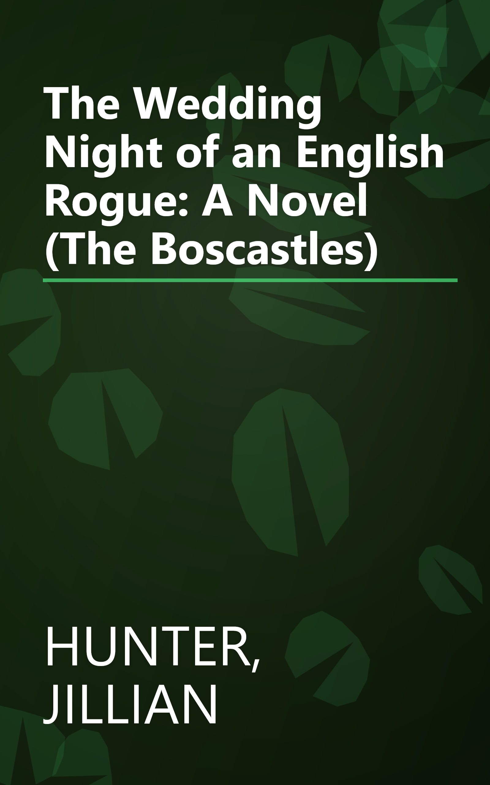 The Wedding Night of an English Rogue: A Novel (The Boscastles) book cover