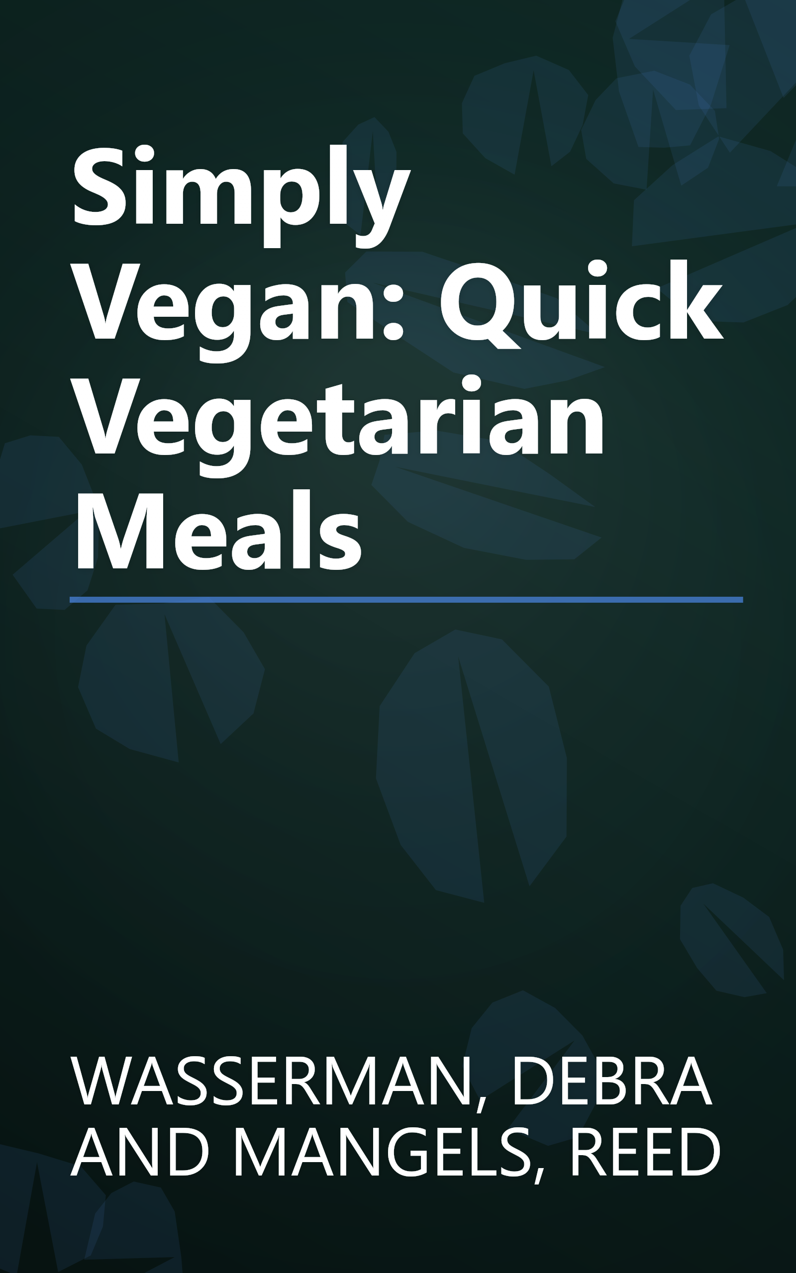 Simply Vegan: Quick Vegetarian Meals book cover