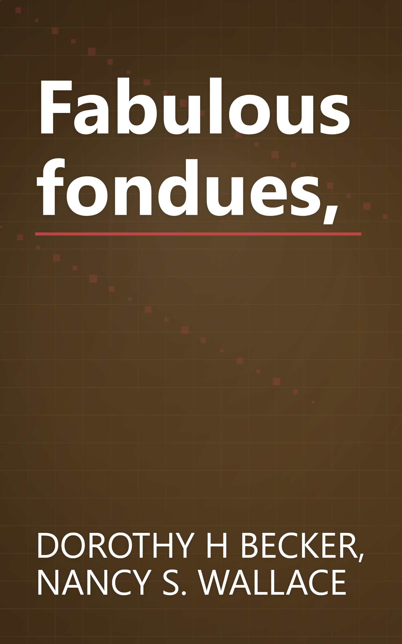 Fabulous fondues, book cover