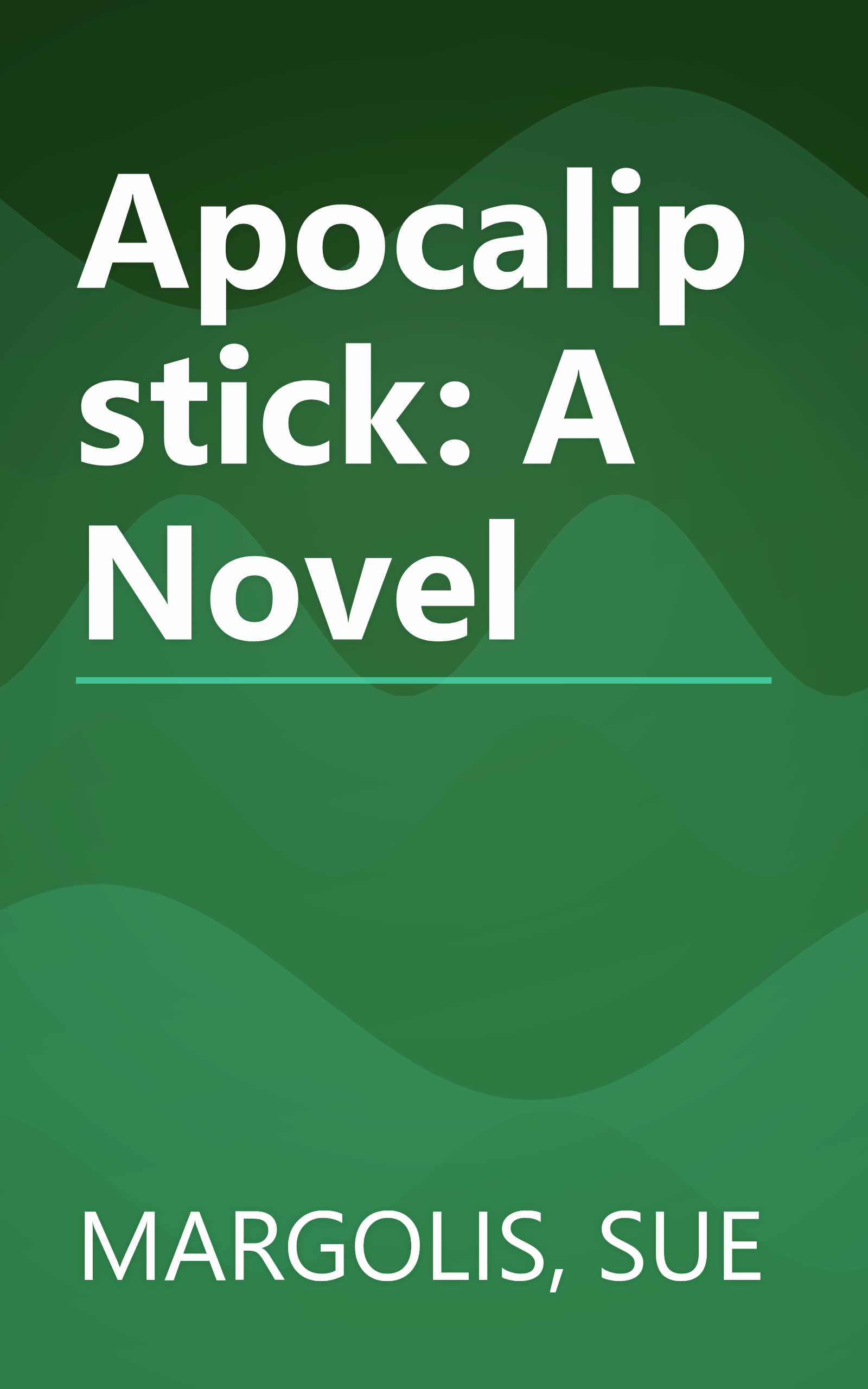 Apocalipstick: A Novel book cover