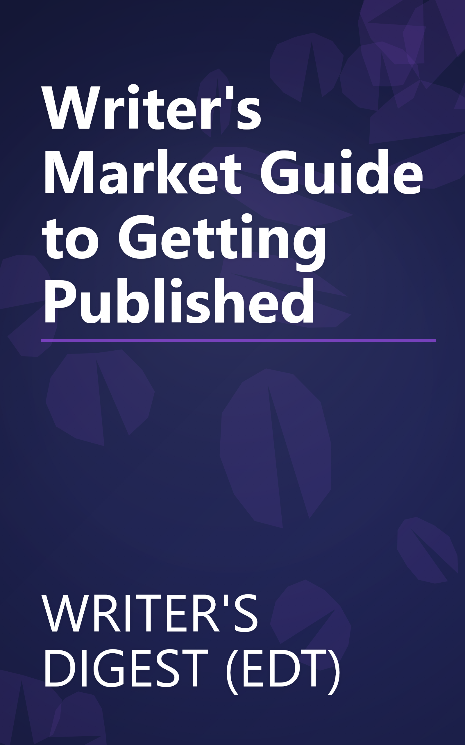 Writer's Market Guide to Getting Published book cover