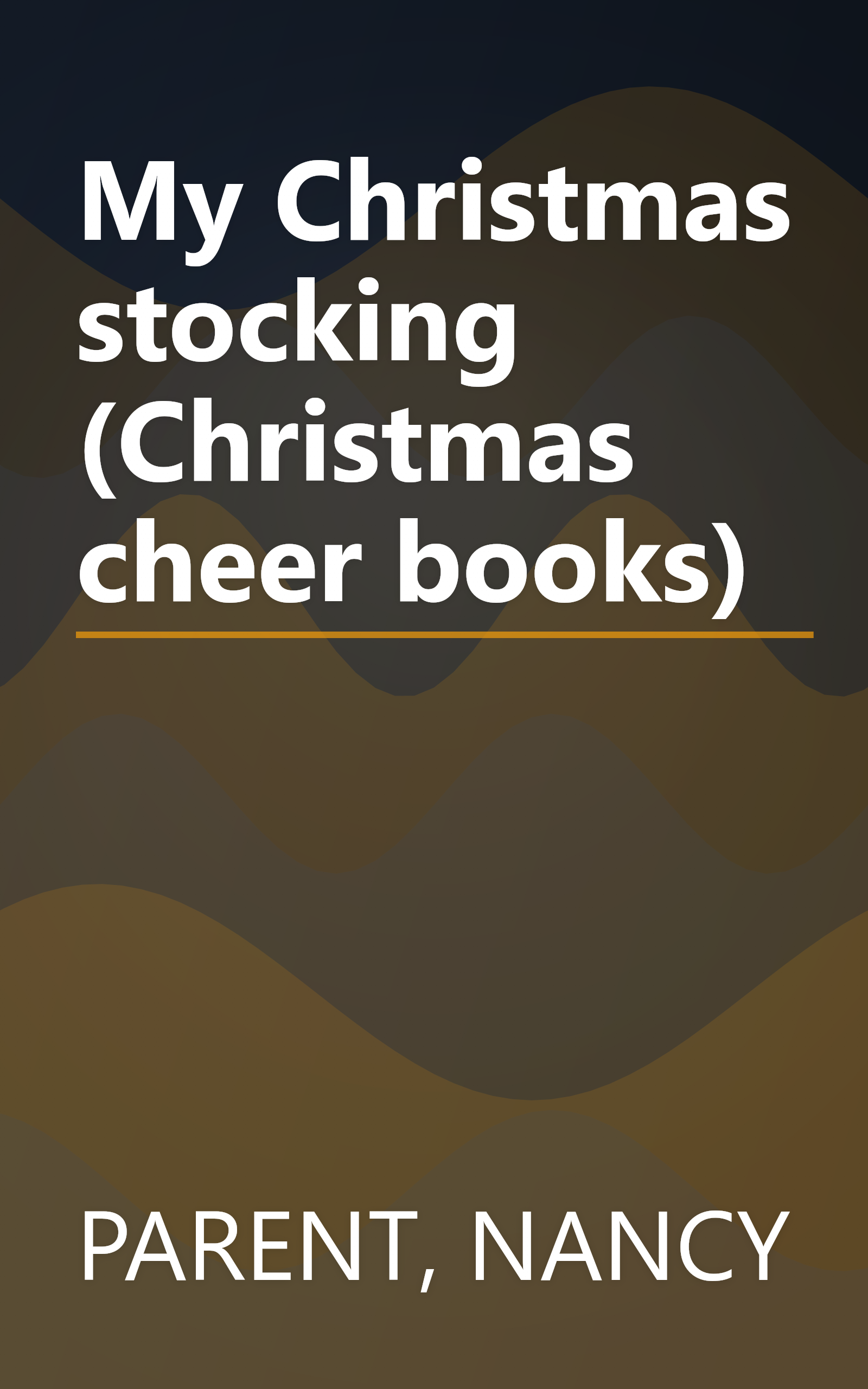 My Christmas stocking (Christmas cheer books) book cover