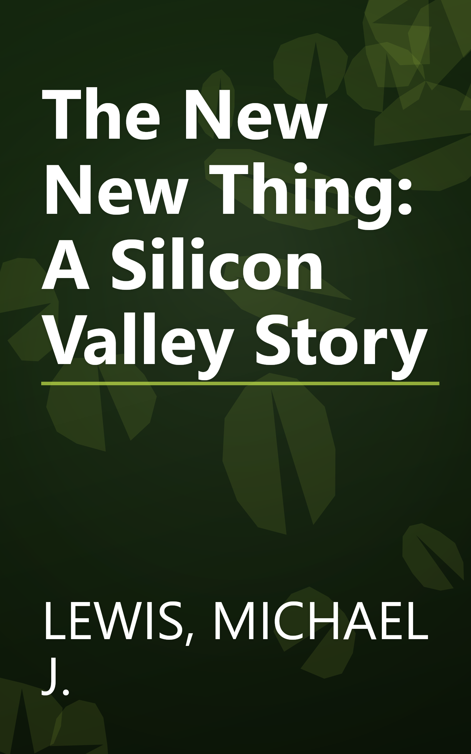 The New New Thing: A Silicon Valley Story book cover