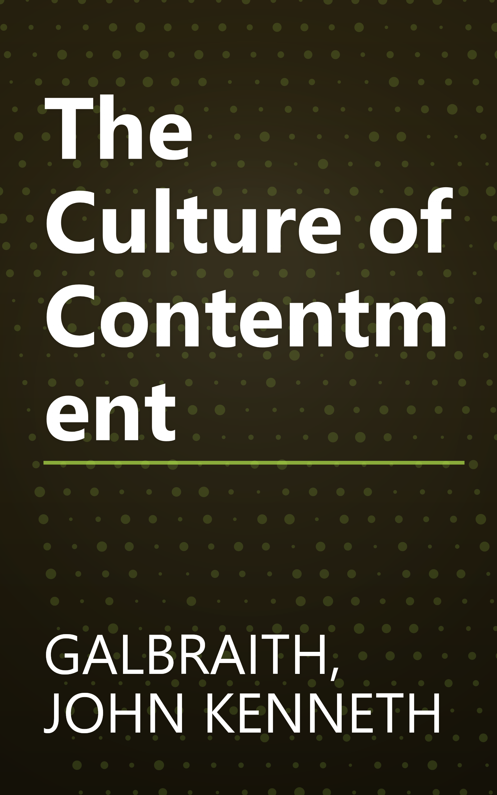 The Culture of Contentment book cover