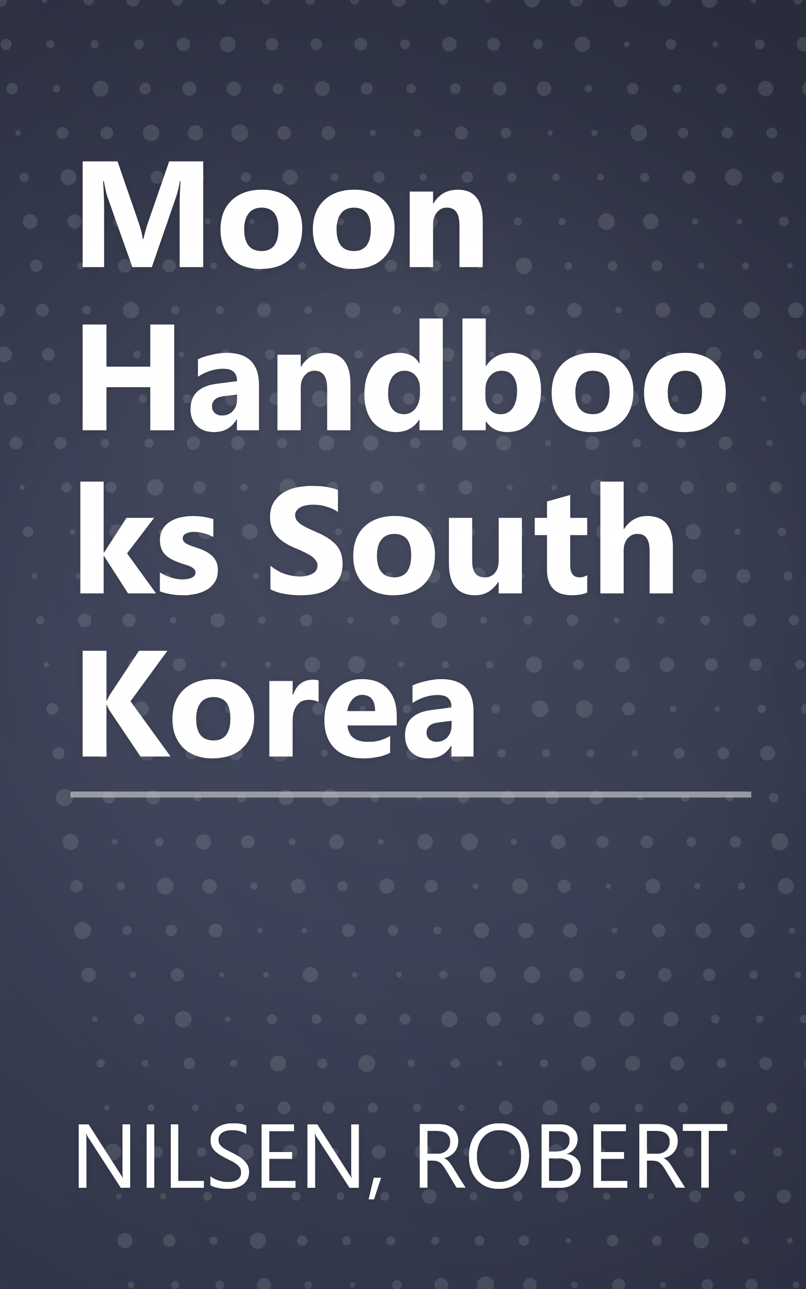 Moon Handbooks South Korea book cover
