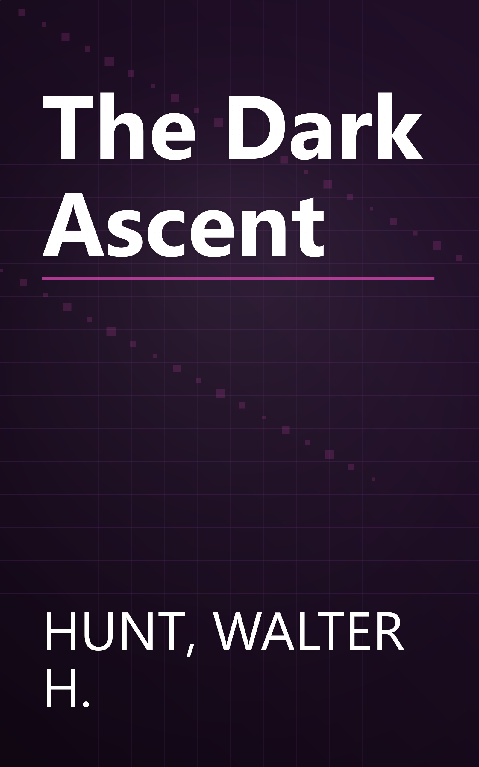 The Dark Ascent book cover