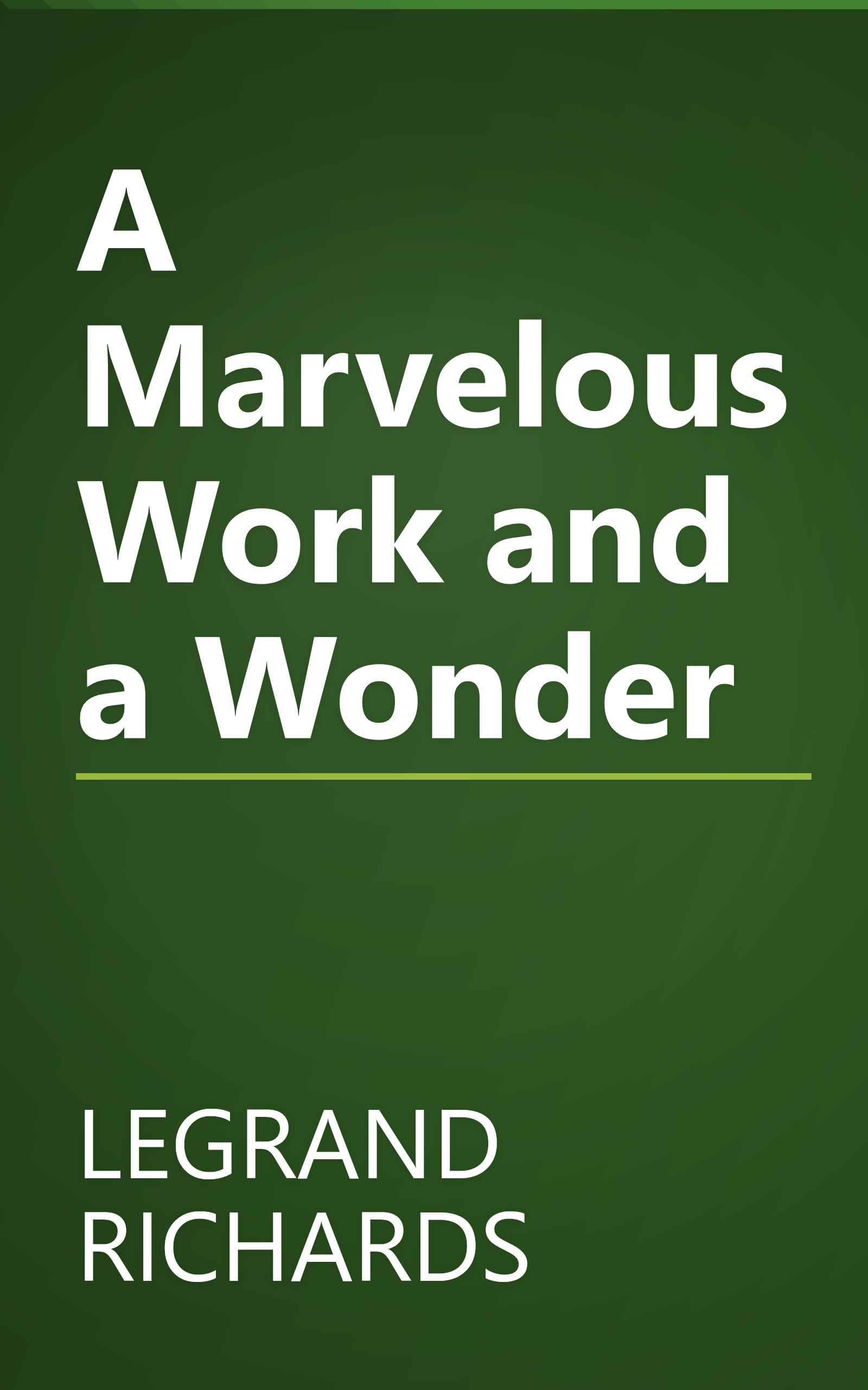 A Marvelous Work and a Wonder book cover