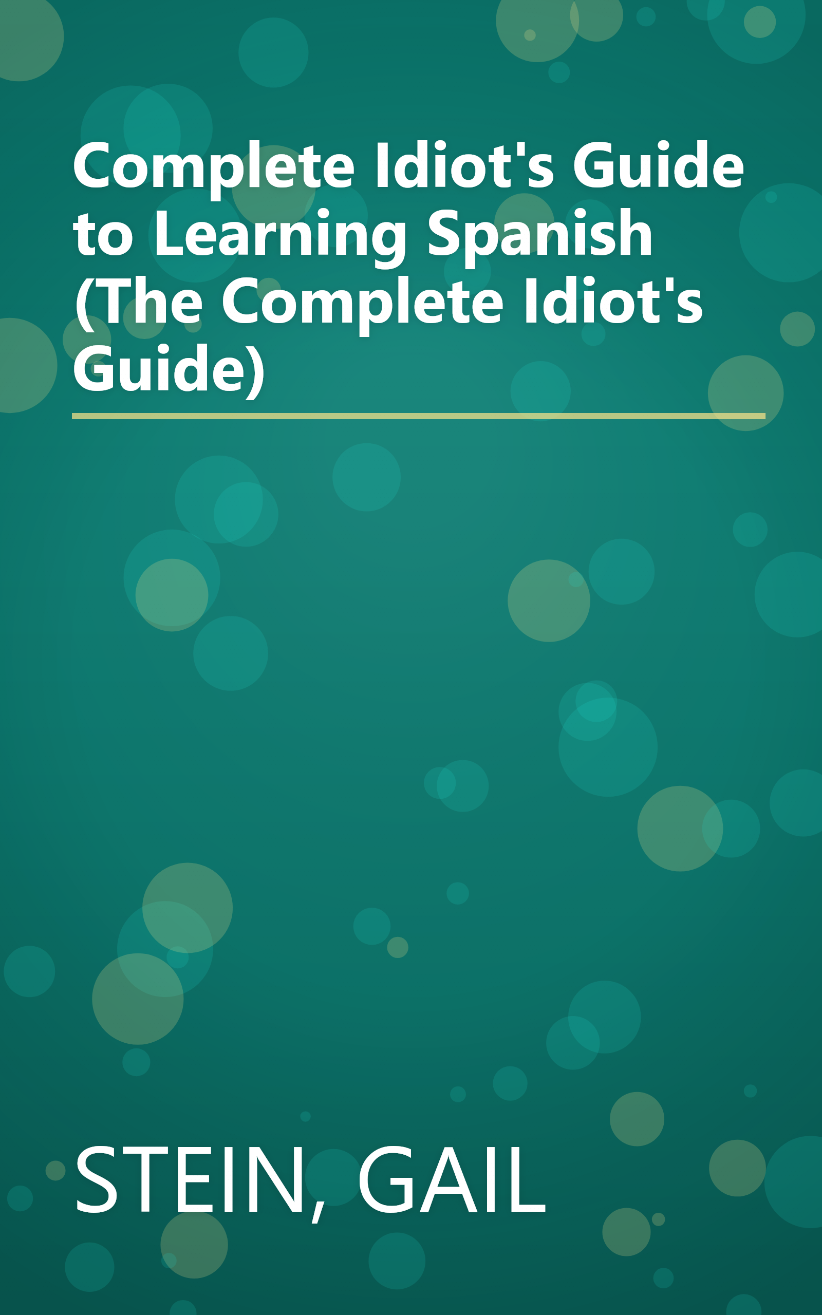 Complete Idiot's Guide to Learning Spanish (The Complete Idiot's Guide) book cover