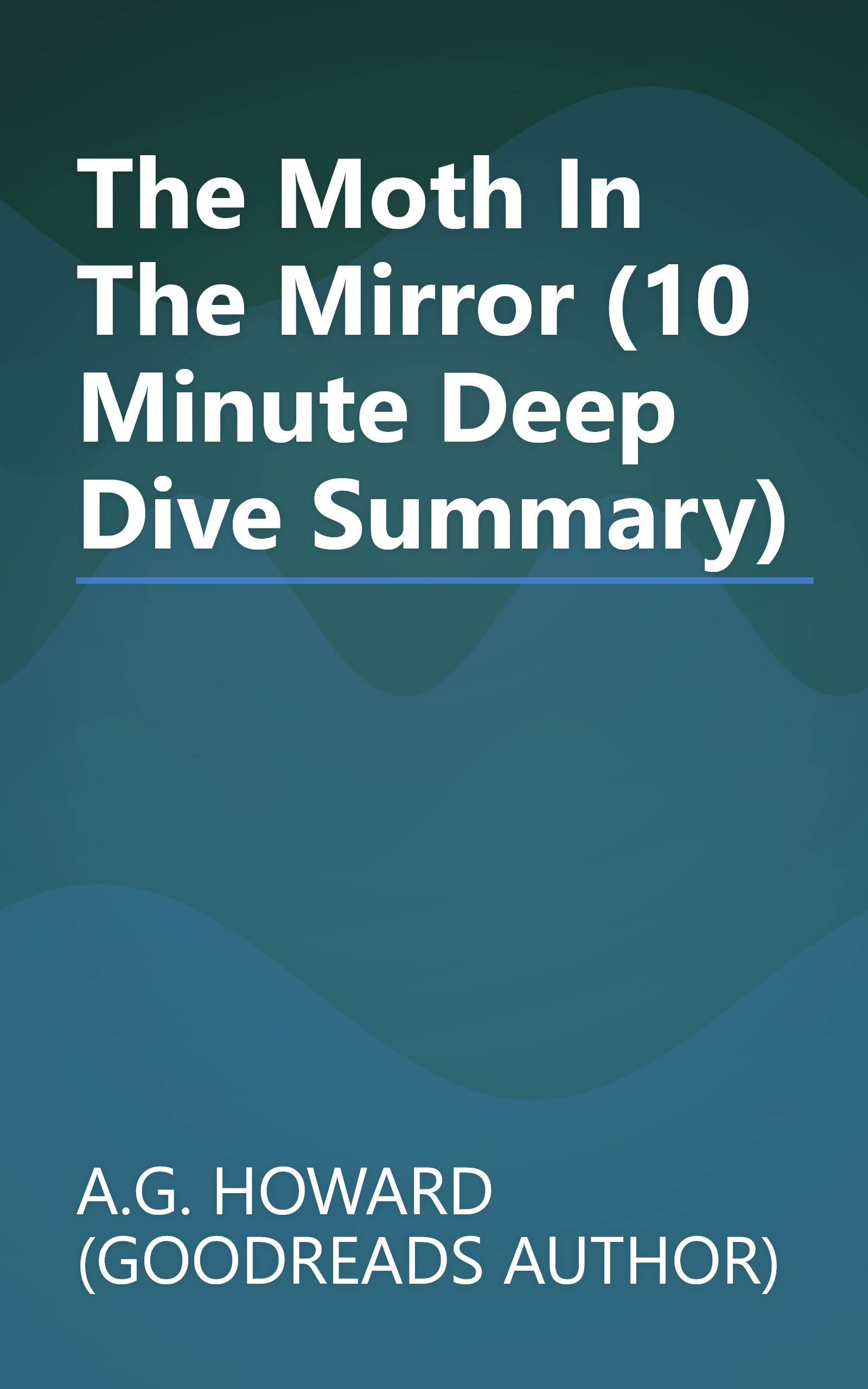 The Moth In The Mirror (10 Minute   Deep Dive Summary) book cover