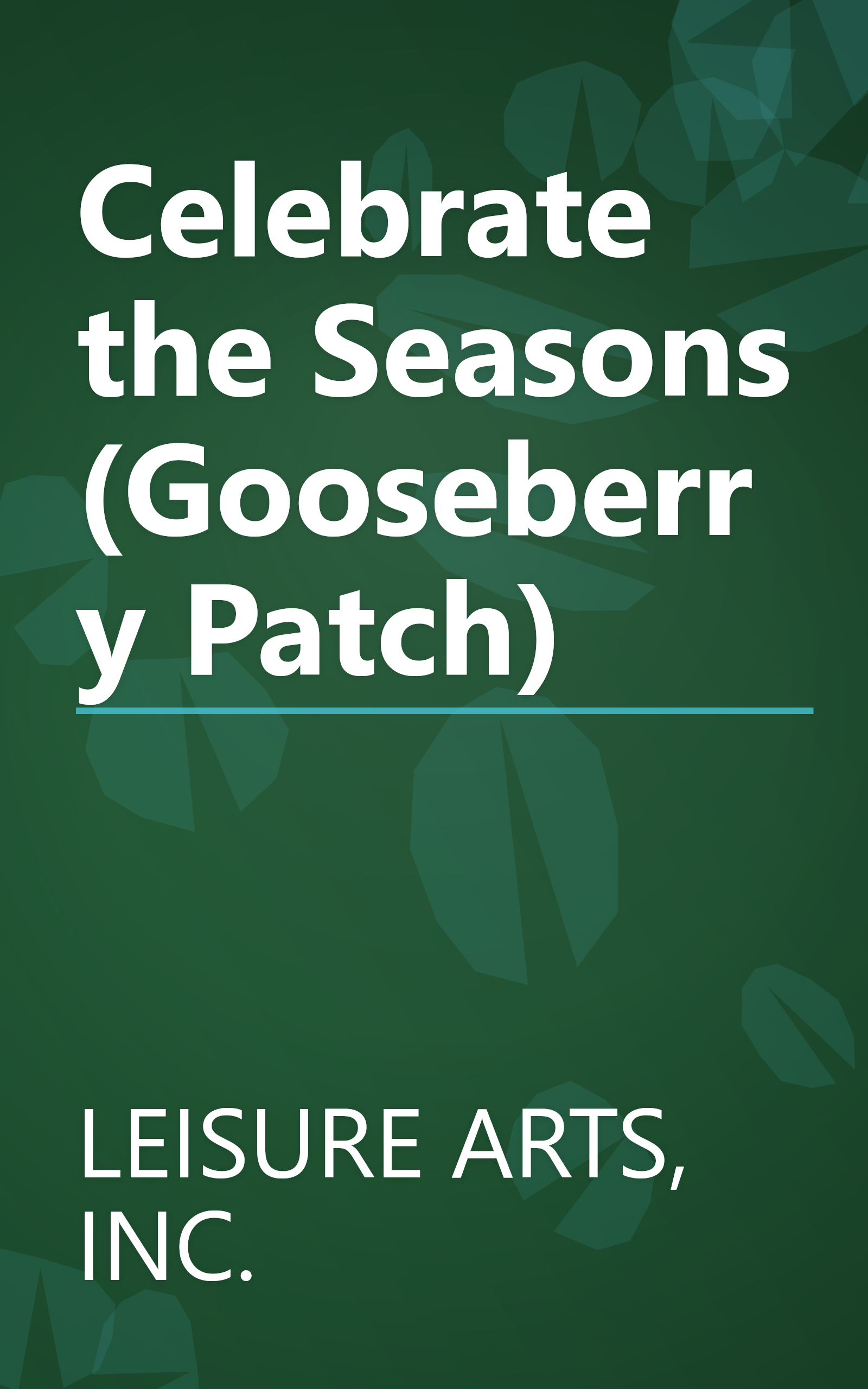Celebrate the Seasons (Gooseberry Patch) book cover