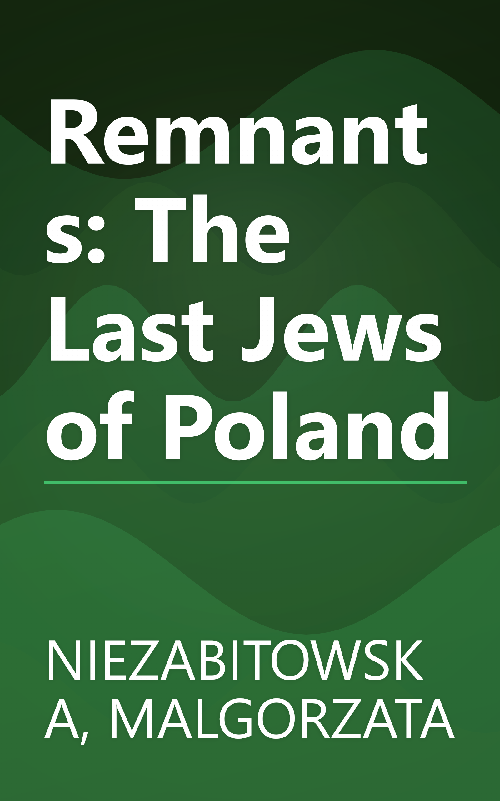 Remnants: The Last Jews of Poland book cover