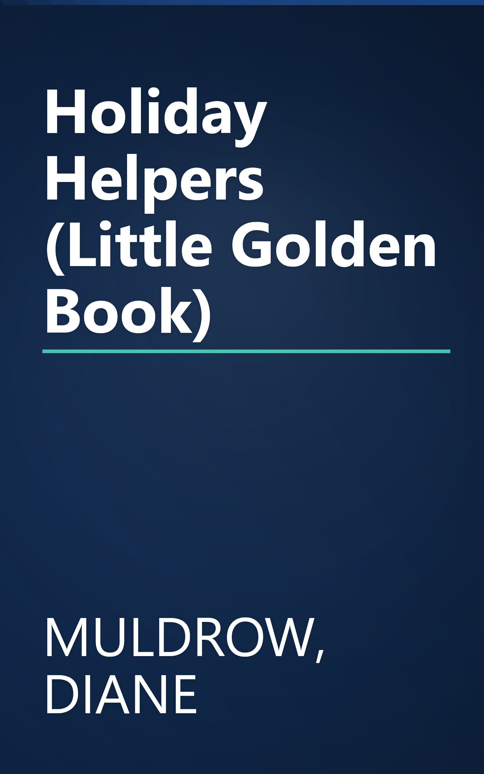 Holiday Helpers (Little Golden Book) book cover