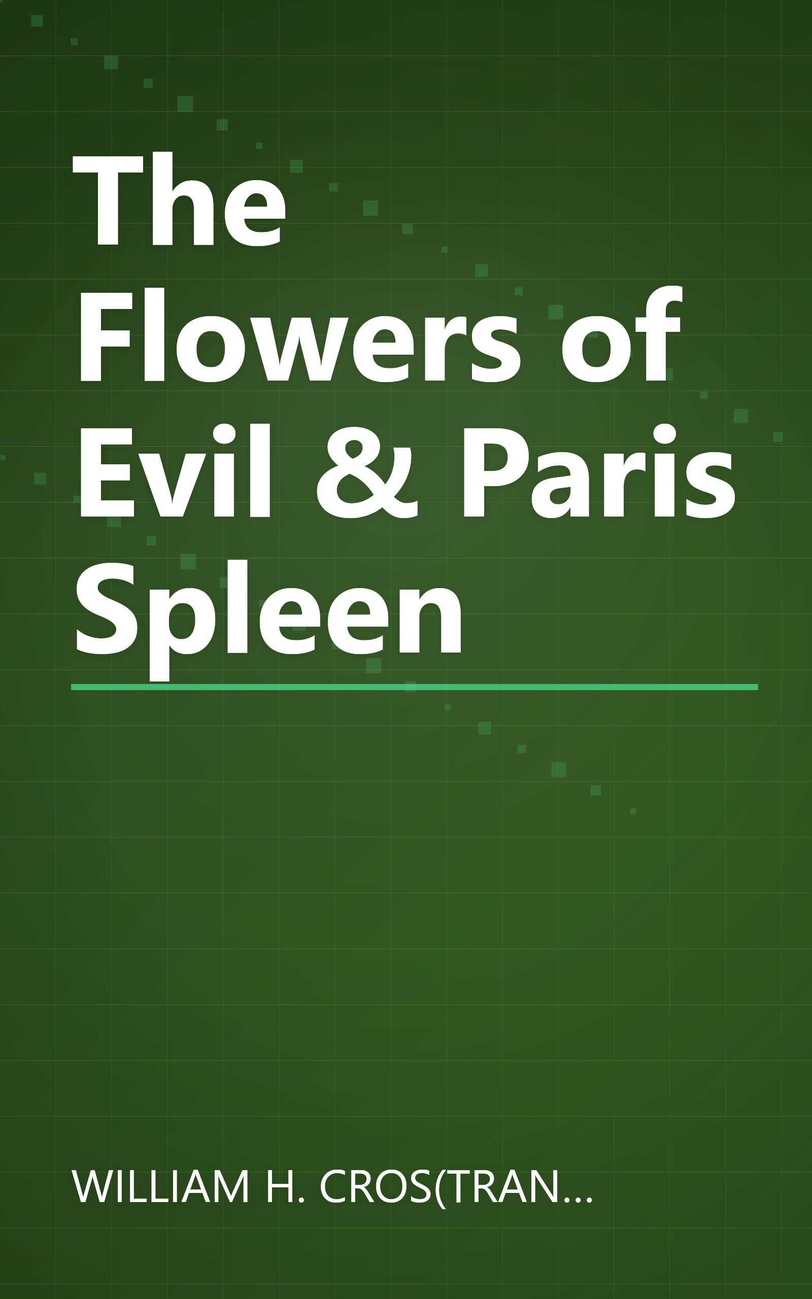 The Flowers of Evil & Paris Spleen book cover