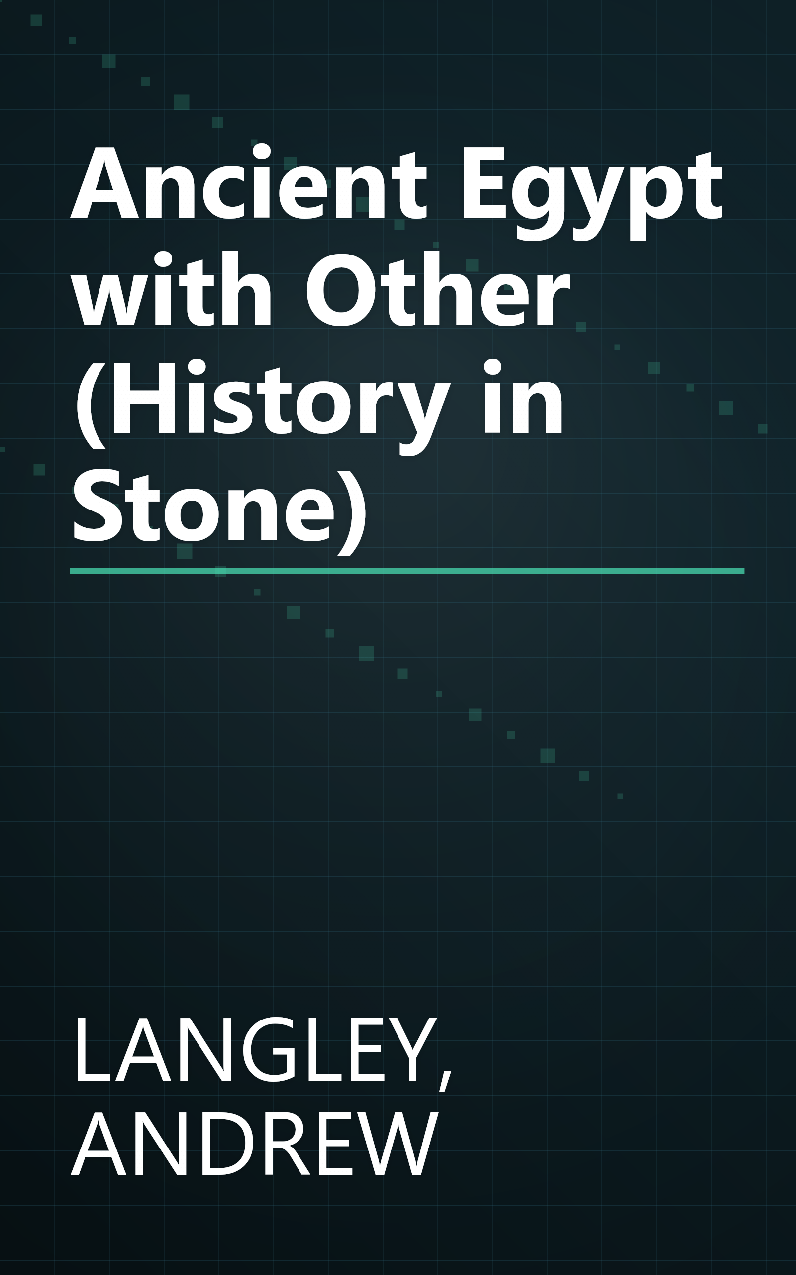 Ancient Egypt with Other (History in Stone) book cover