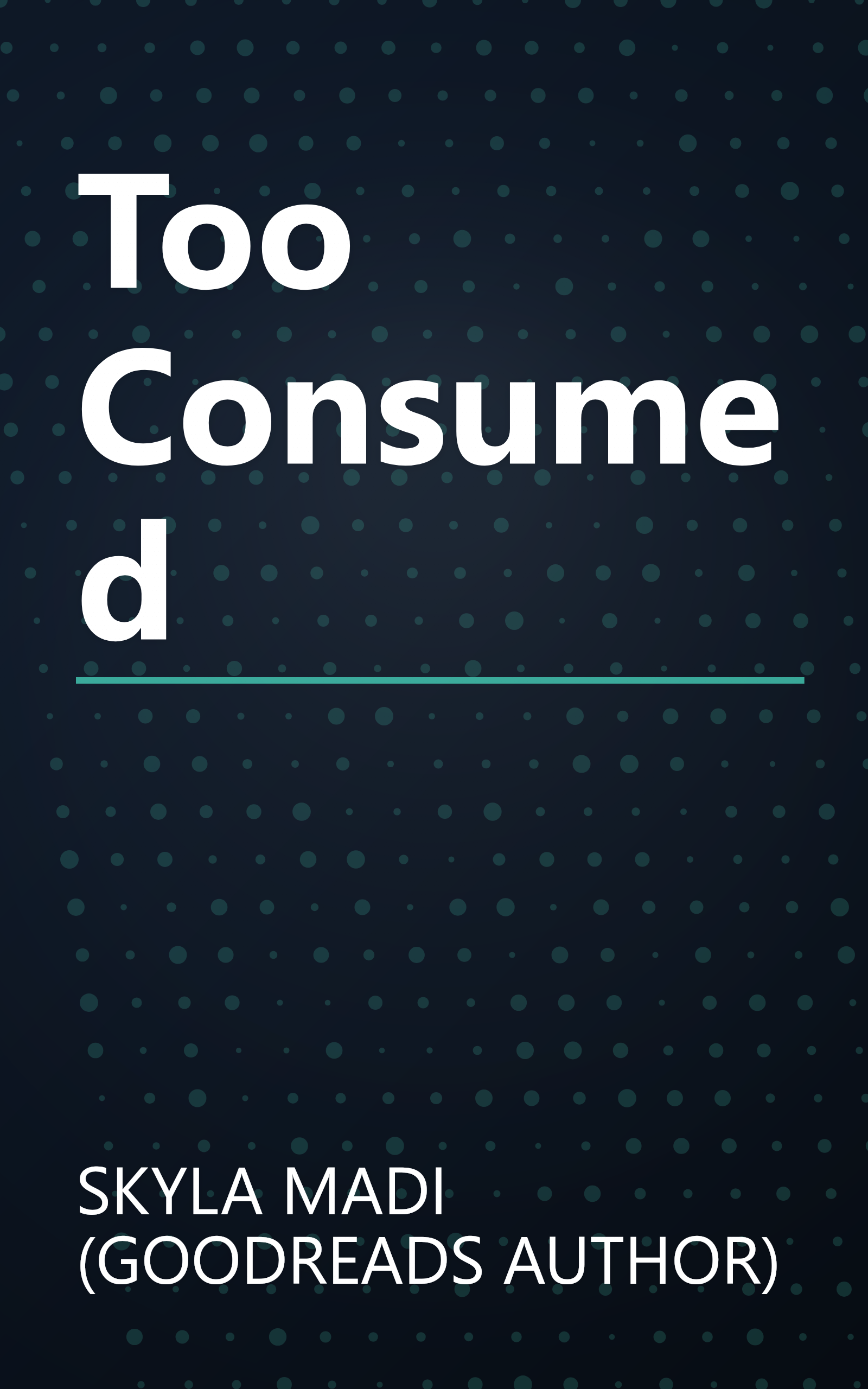 Too Consumed book cover