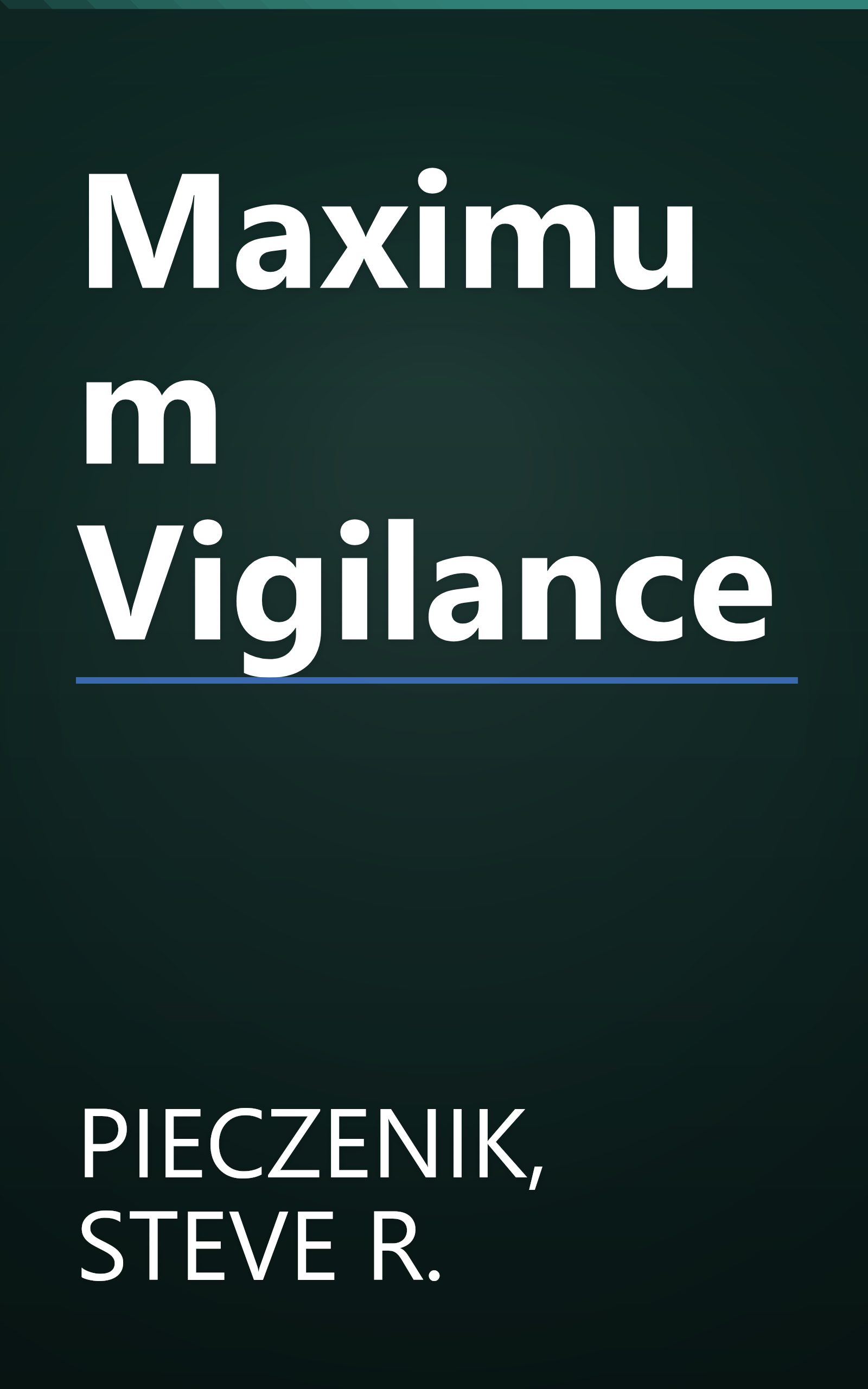 Maximum Vigilance book cover